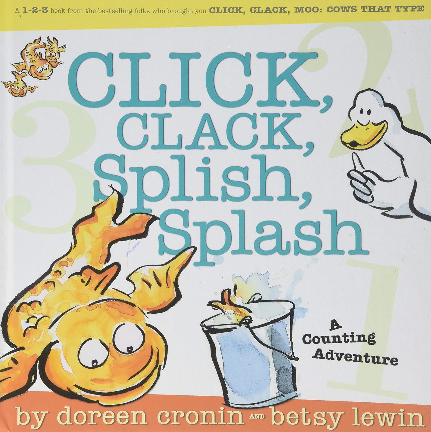 Click, Clack, Splish, Splash: A Counting Adventure: Cronin, Doreen ...