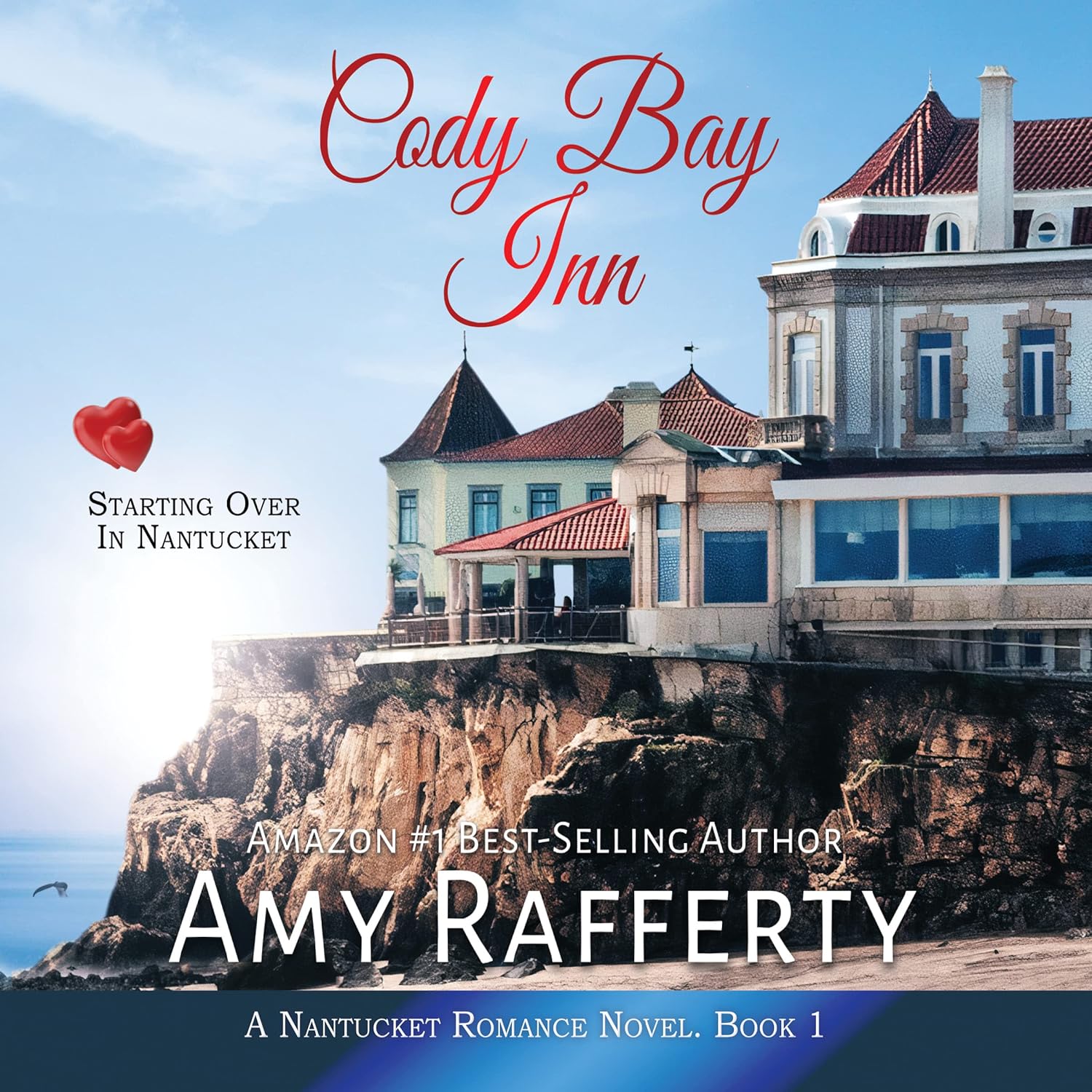 Cody Bay Inn: Starting Over in Nantucket (Volume 1) (A Nantucket ...