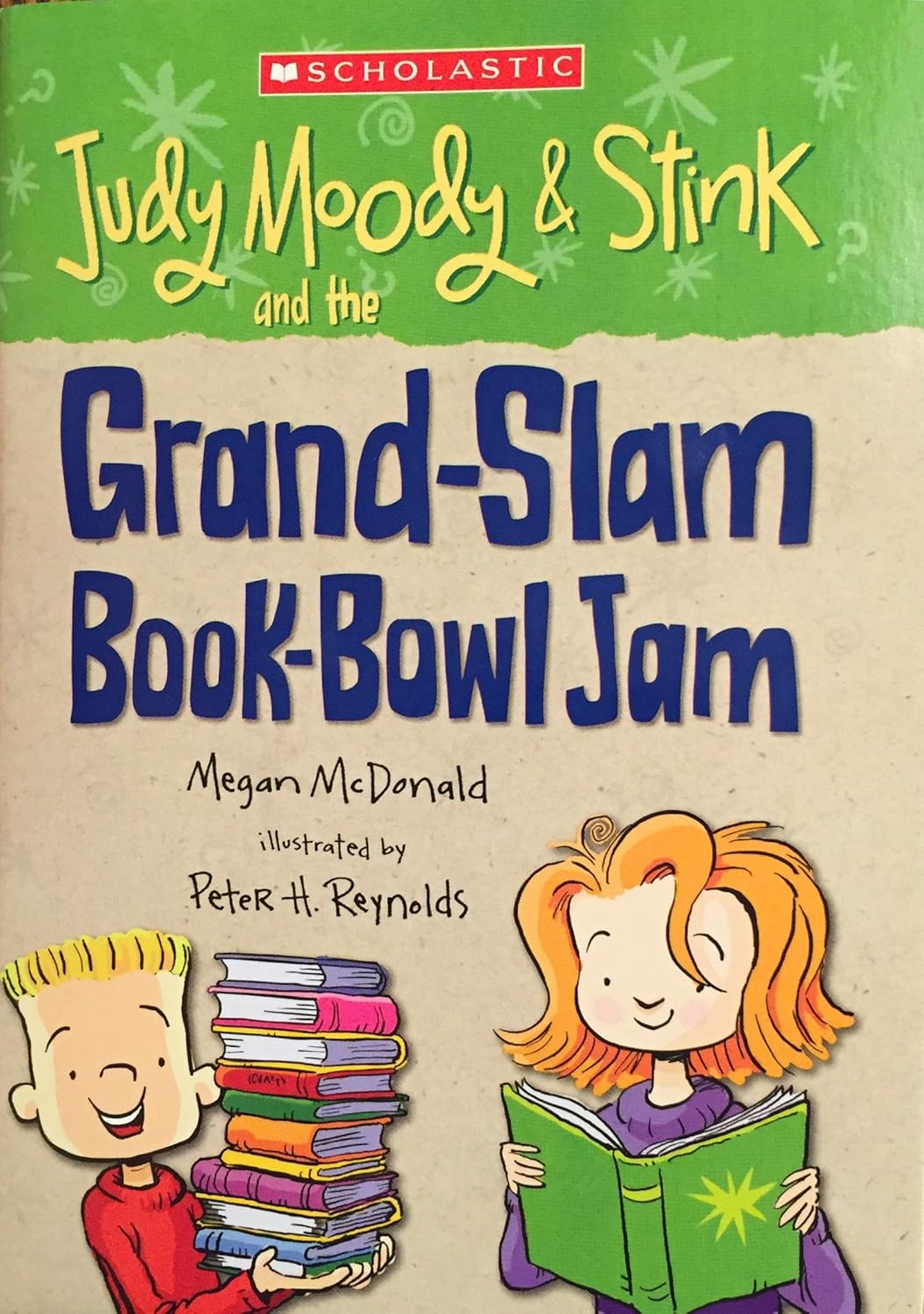 Judy Moody & Stink and the Grand-Slam Book-Bowl Jam: Megan McDonald ...
