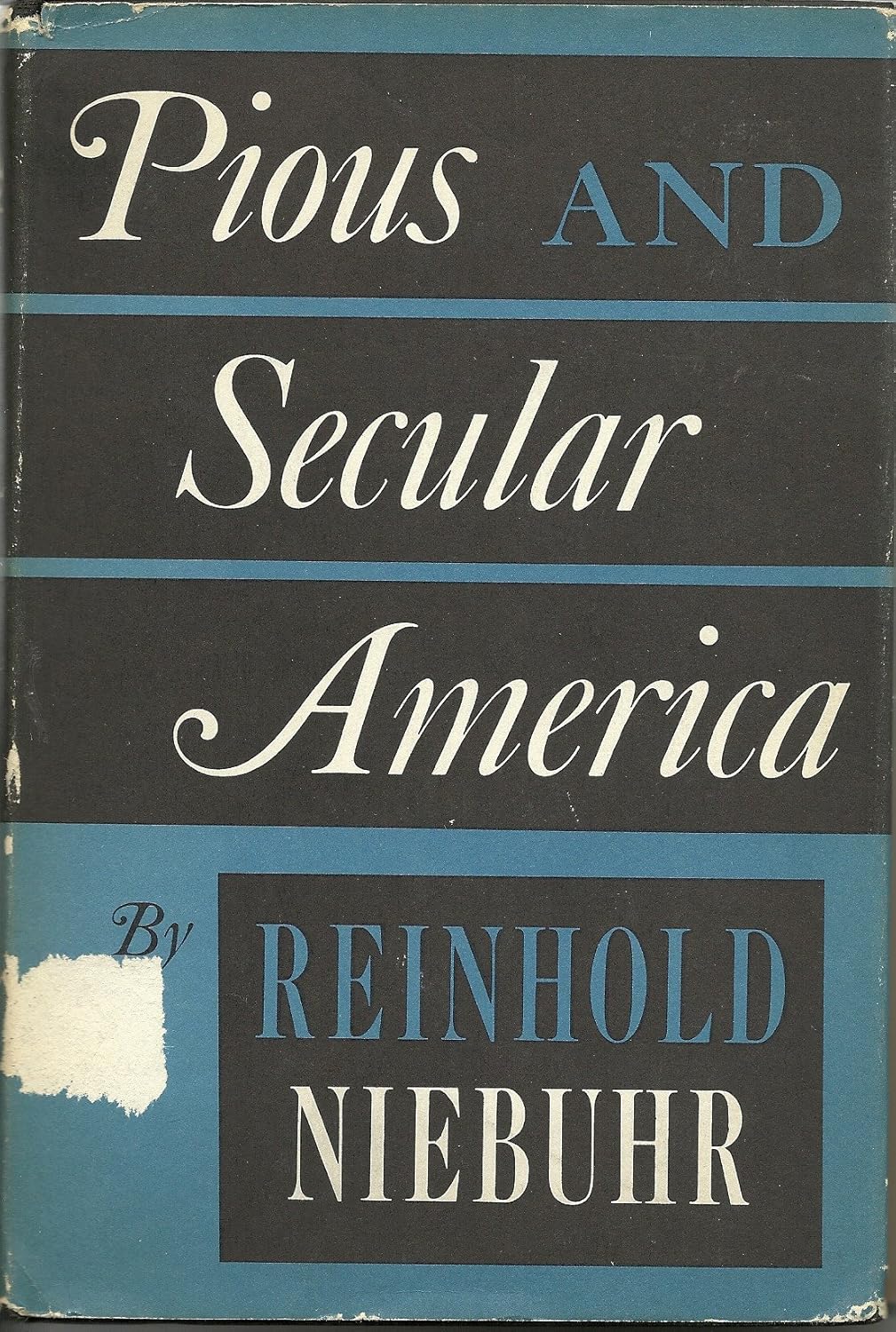 Pious and Secular America: Niebuhr, Reinhold: 9780678027561: Amazon.com ...