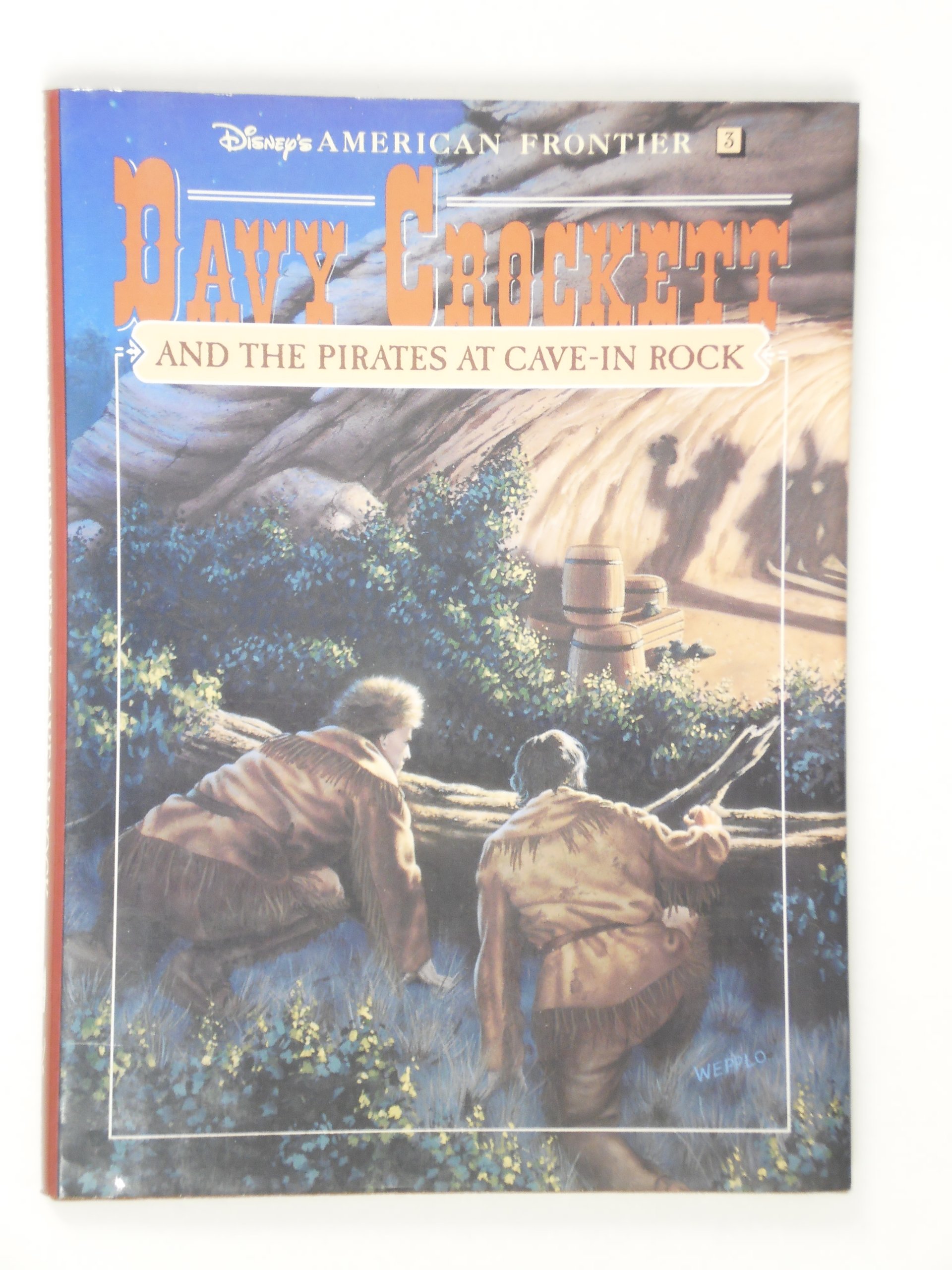 Buy Davy Crockett and the Pirates at Cave-In Rock: Based on the Walt ...