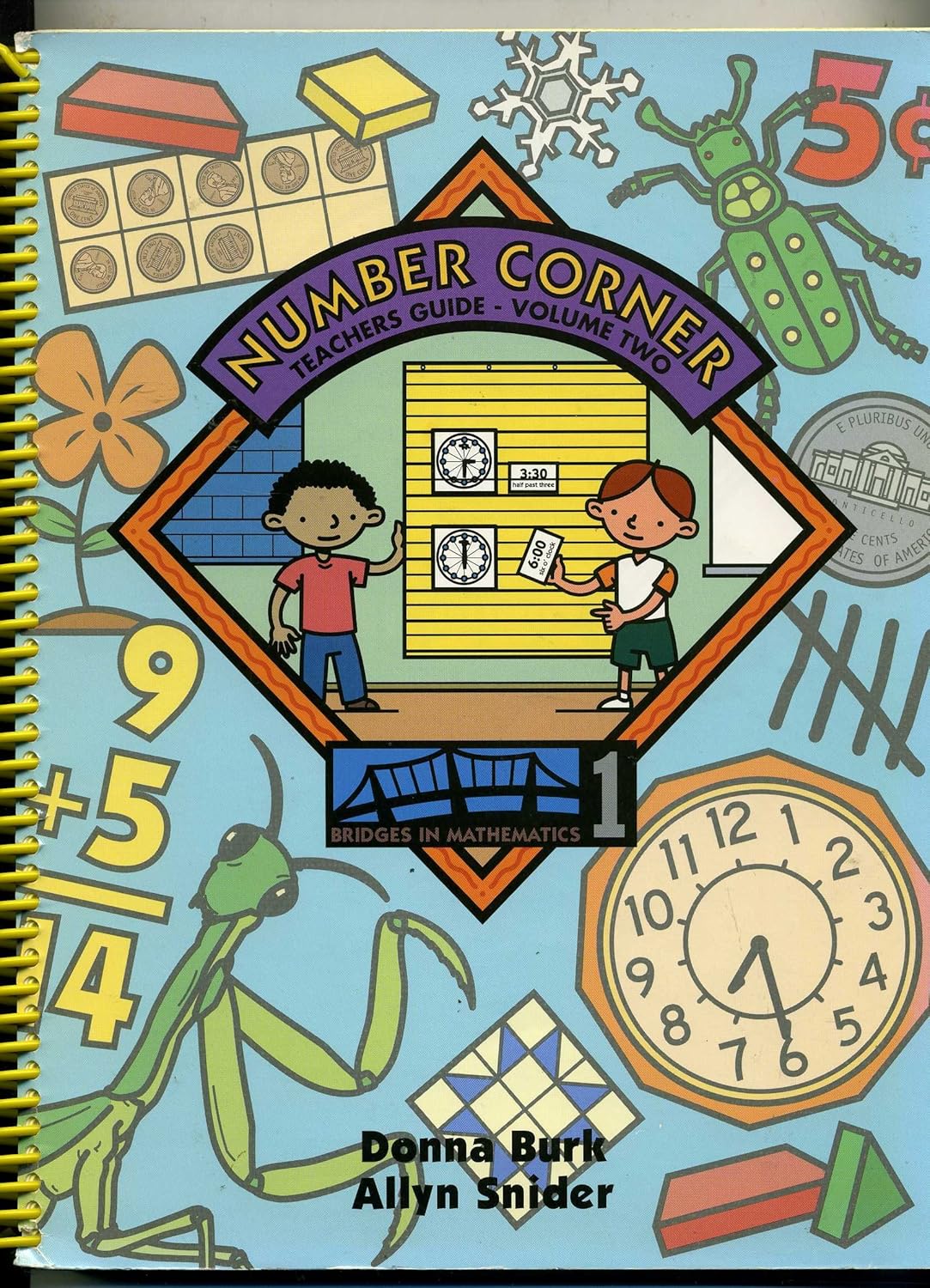 Number Corner, Teacher's Guide, Volume Two (Bridges in Mathematics 1 ...