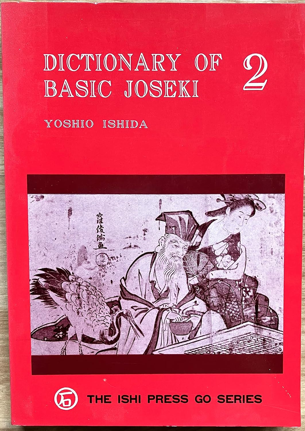 Dictionary of Basic Joseki, Vol. 2: The 3-4 Point (Continued) / the 5-3 ...