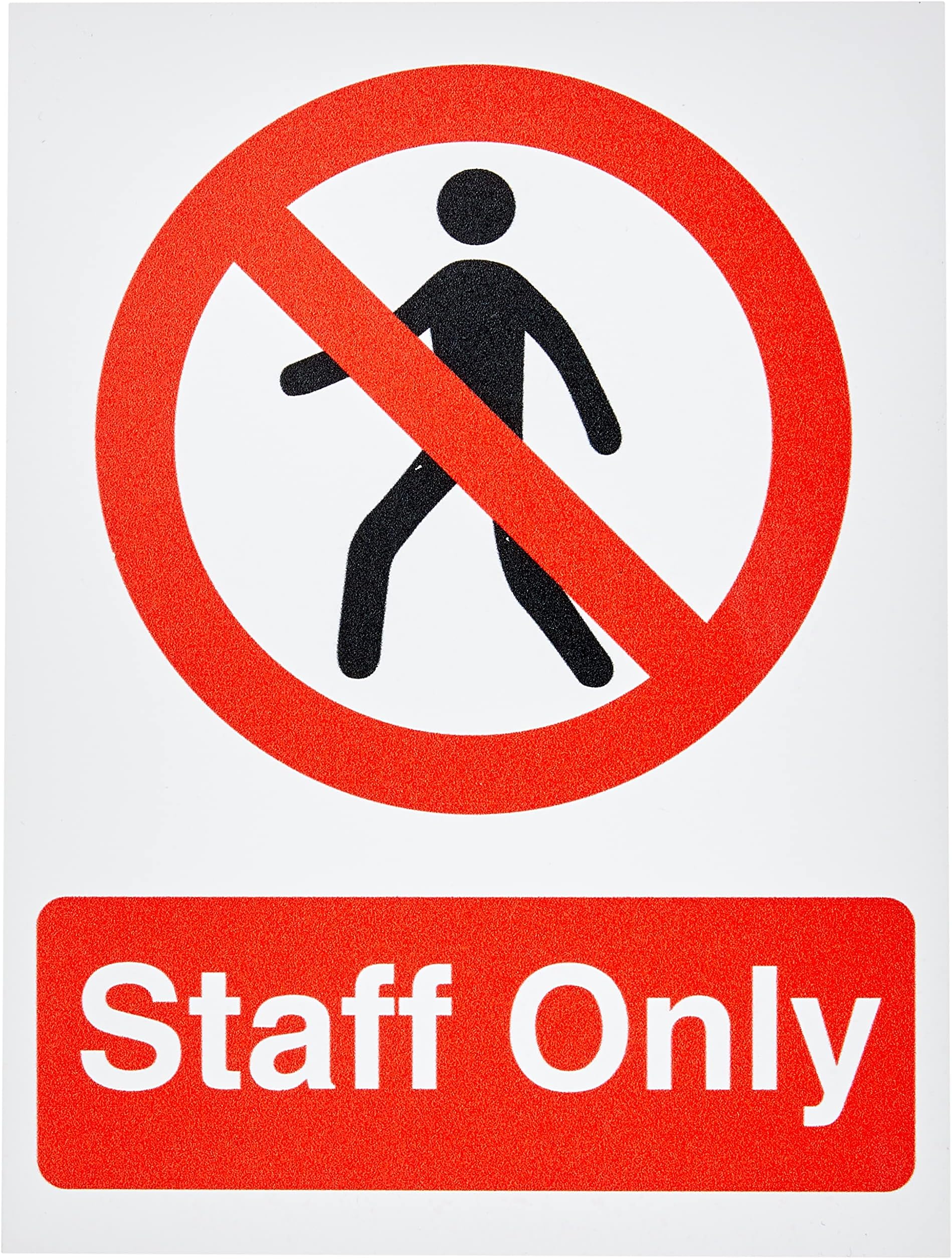 No Entry Staff Only Sign Sticker - (Choose Size, Material & Fixing ...