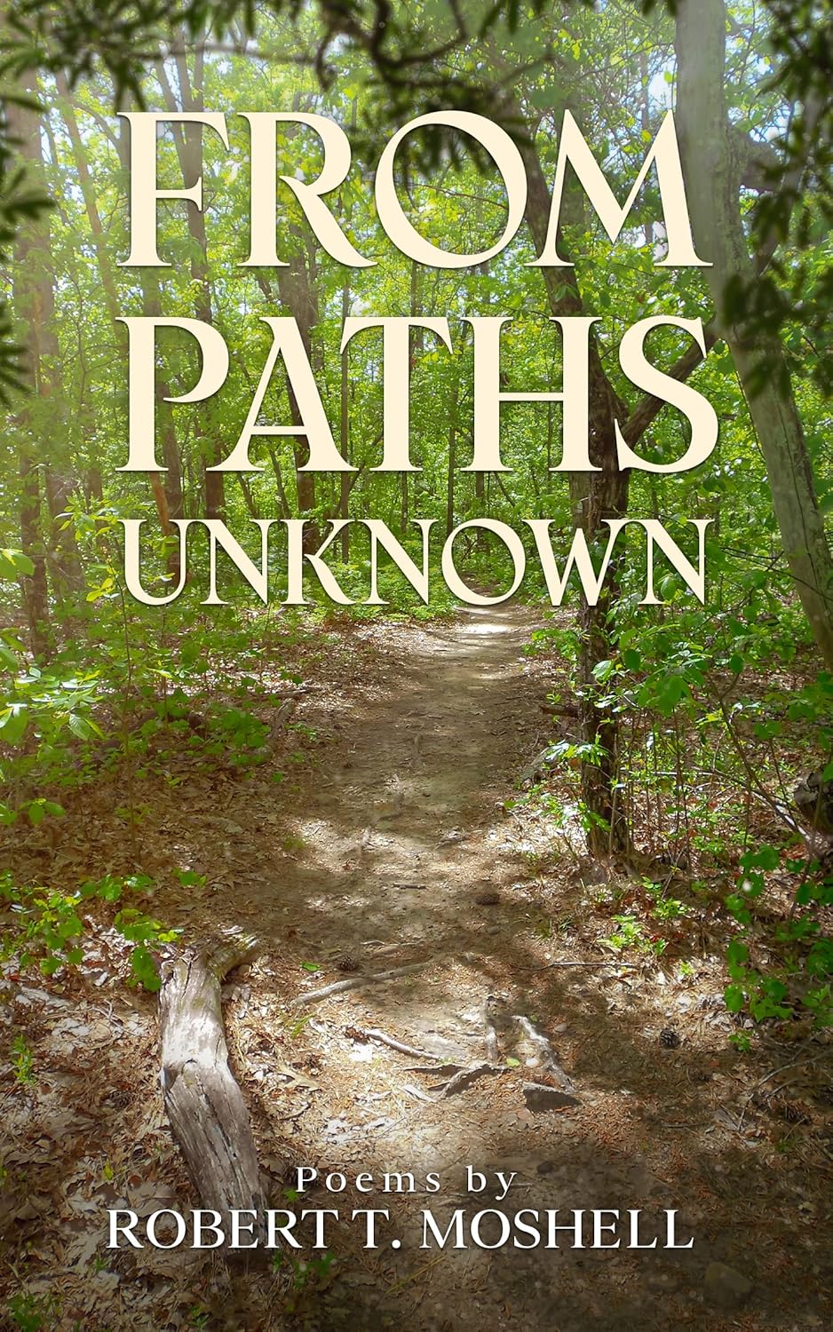 Amazon.com: From Paths Unknown eBook : Moshell, Robert T.: Kindle Store