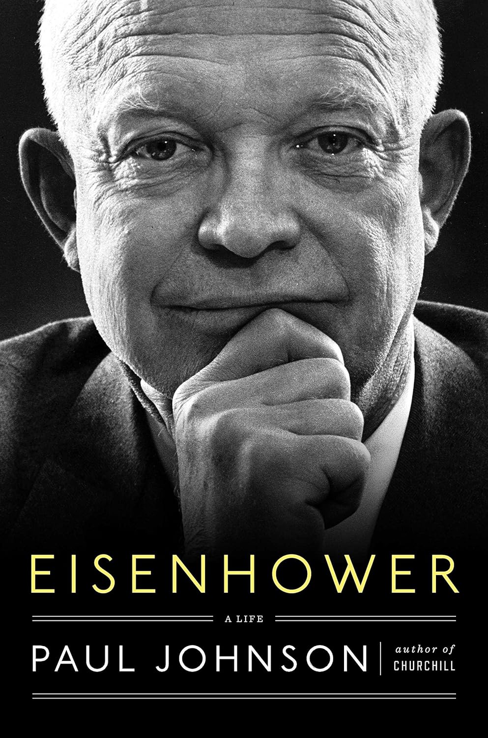 Amazon.com: Eisenhower: A Life: 9780670016822: Johnson, Paul: Books