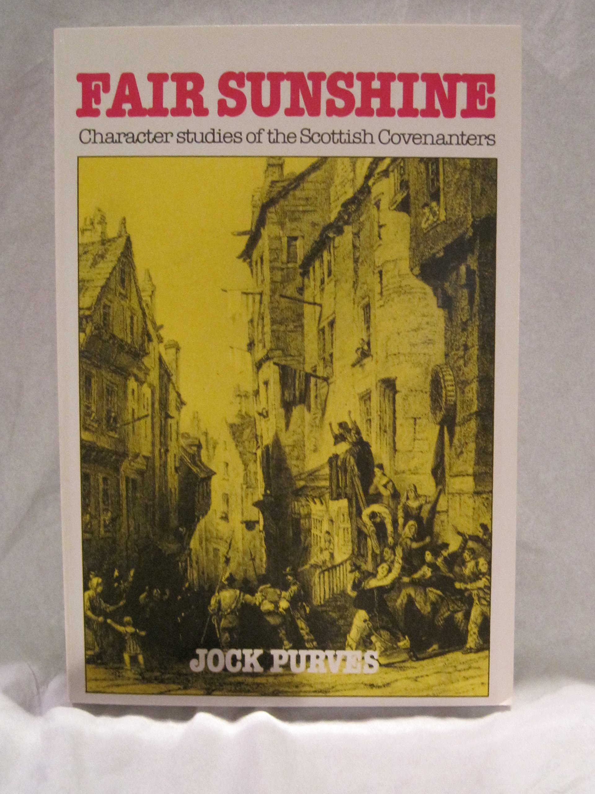 Fair Sunshine: Jock Purves: 9780851511368: Amazon.com: Books