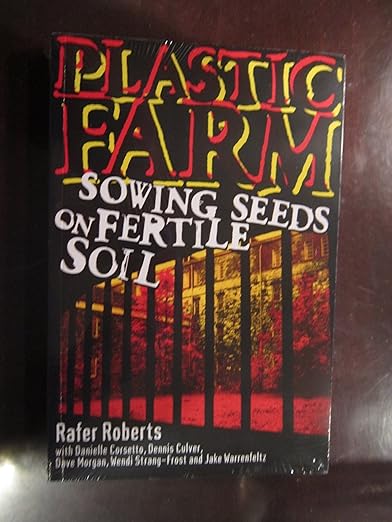 Amazon.com: Plastic Farm: Sowing Seeds on Fertile Soil TPB ...