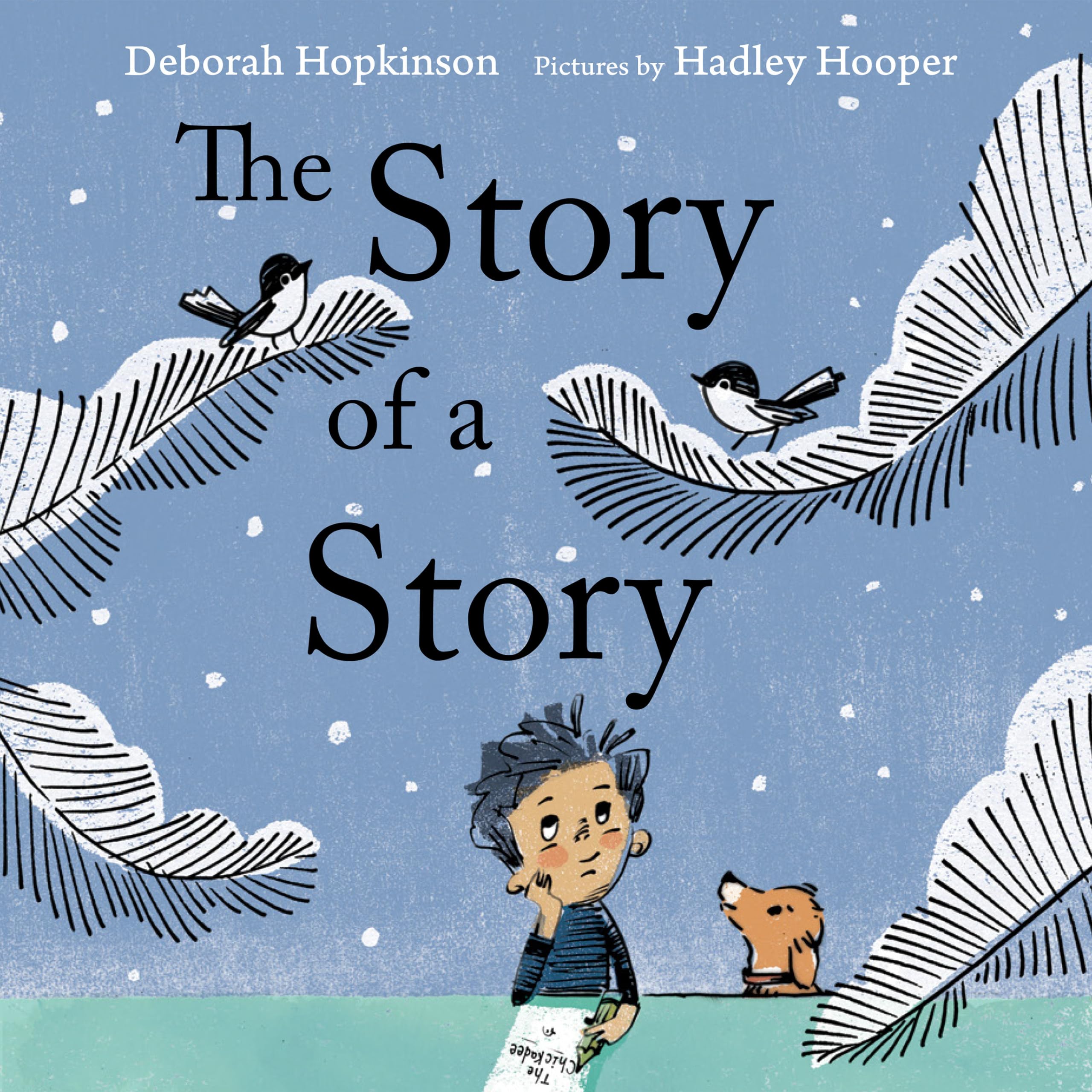 The Story of a Story: Hopkinson, Deborah, Hooper, Hadley: 9780823444915 ...
