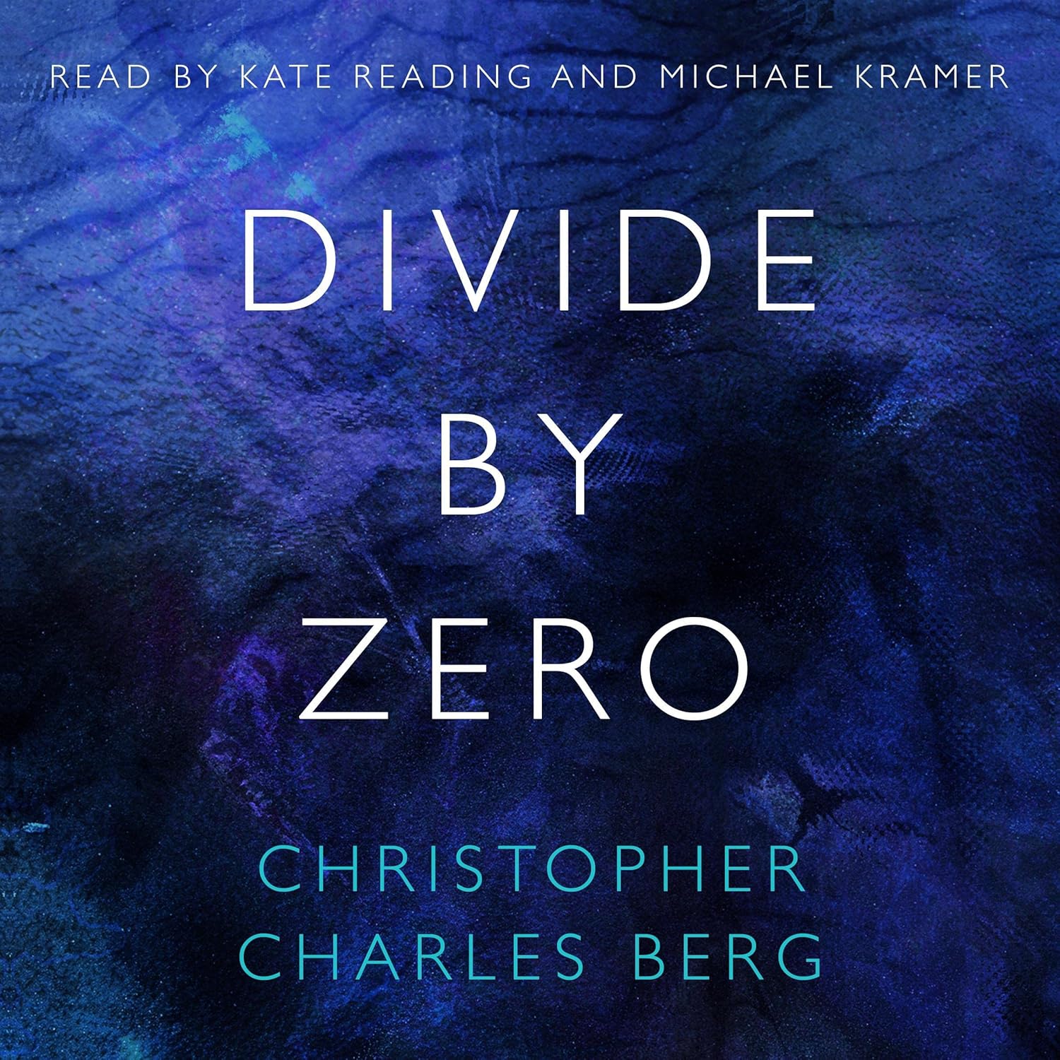Amazon.com: Divide by Zero (Audible Audio Edition): Christopher Charles ...