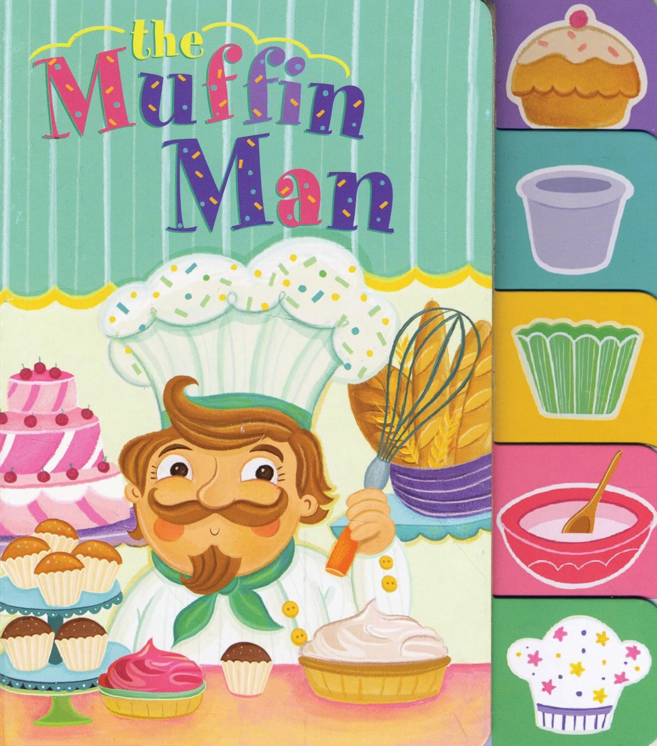 Amazon.com: The Muffin Man (Nursery Rhyme Board Books): 9781684464203 ...