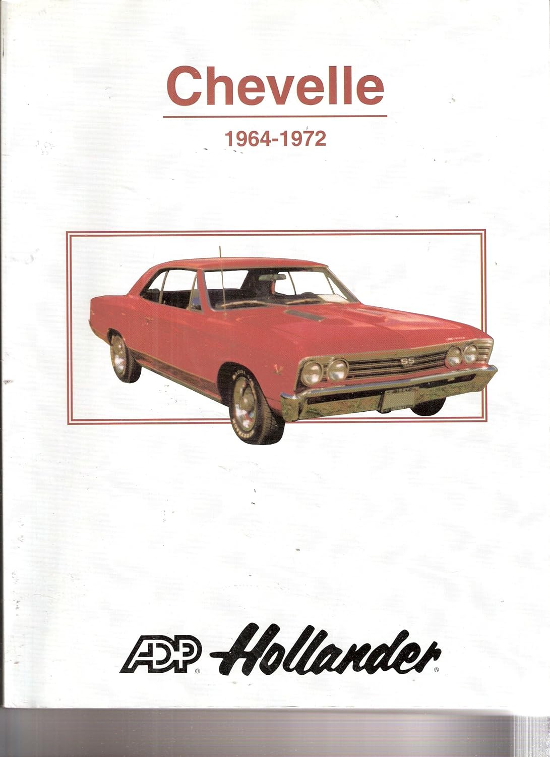 Chevelle 1964-1972, ADP Hollander: ADP Hollander Interchange Staf ...