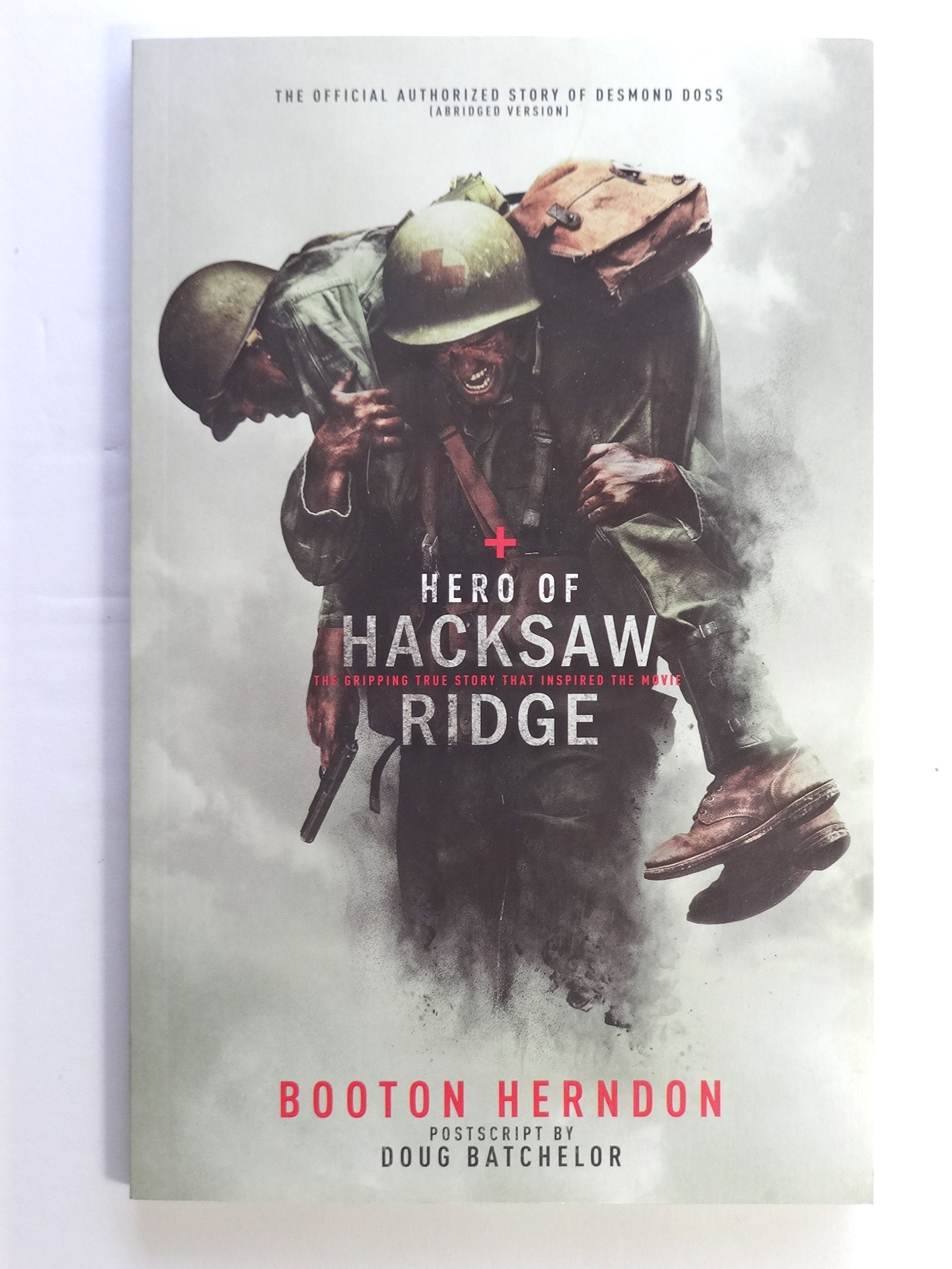 Hero of Hacksaw Ridge: Herndon, Booton: 9781629131542: Amazon.com: Books