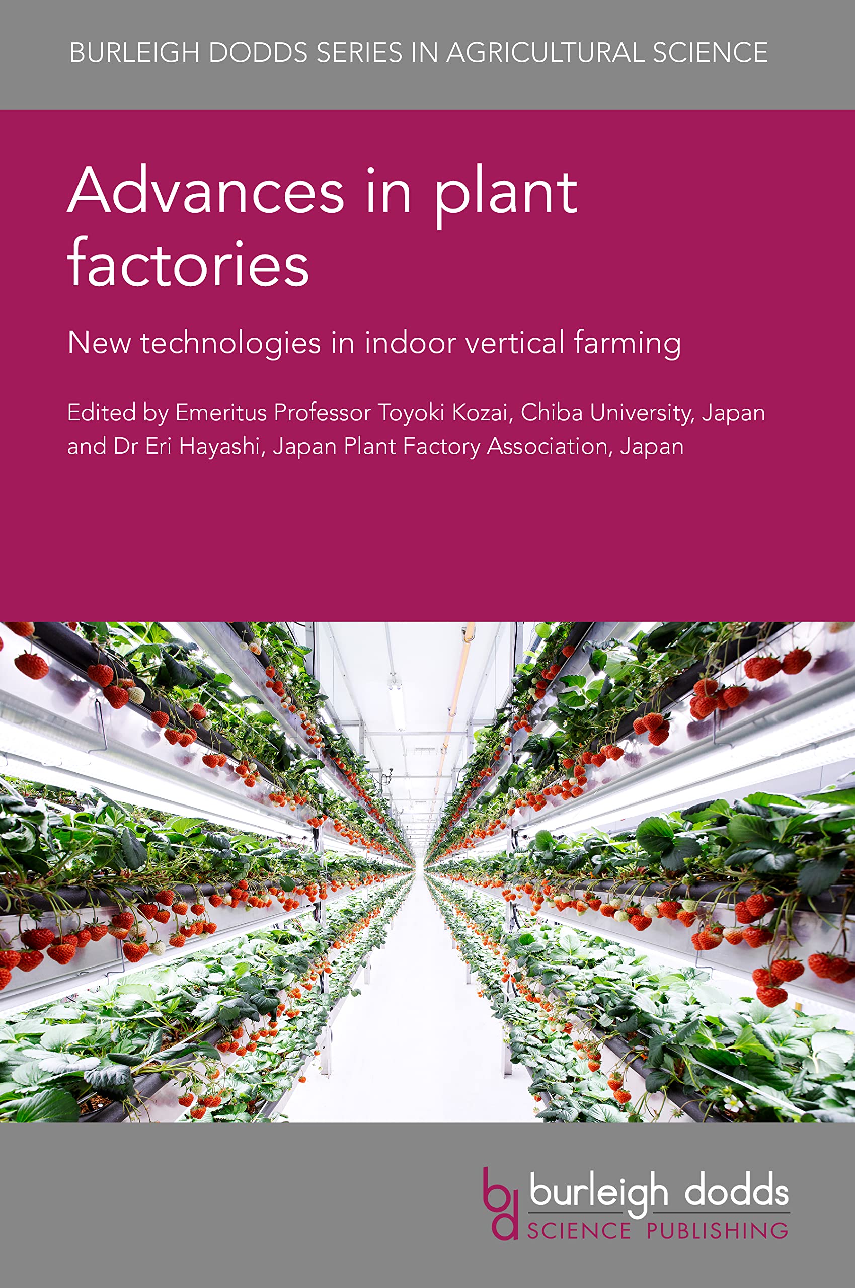 Advances in Plant Factories: New Technologies in Indoor Vertical ...