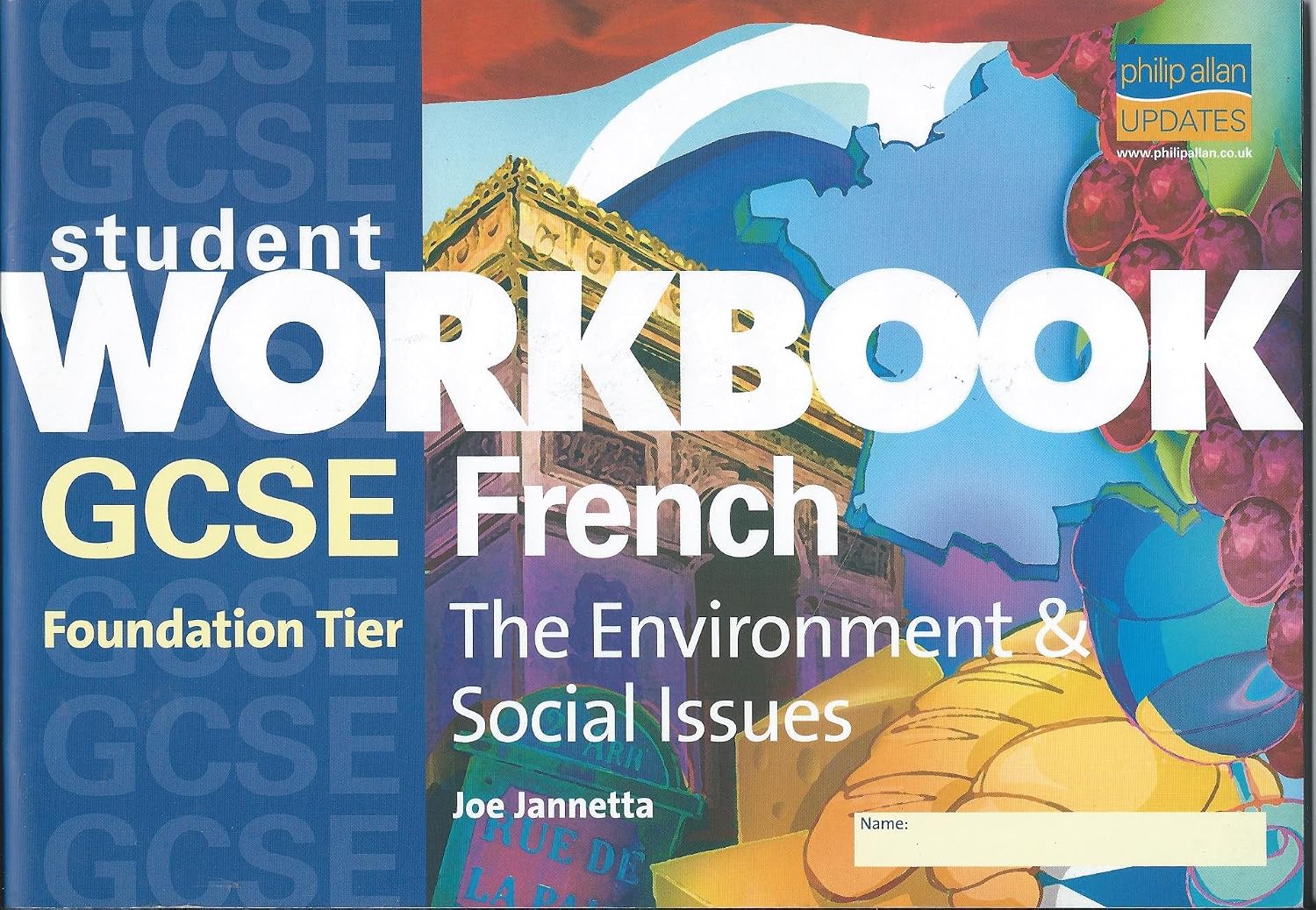 GCSE French: The Environment and Social Issues (Foundation) (Student ...