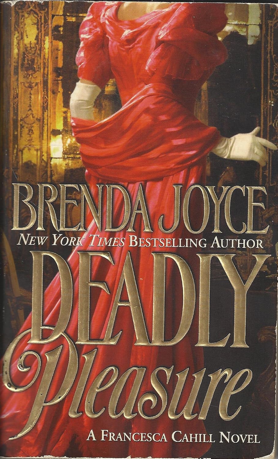 Amazon.com: Deadly Pleasure: A Francesca Cahill Novel: 9780312977689 ...