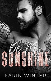 Amazon.com: Be My Sunshine: A Grumpy Sunshine Romance (City Of Daydreams) eBook : Winter, Karin ...