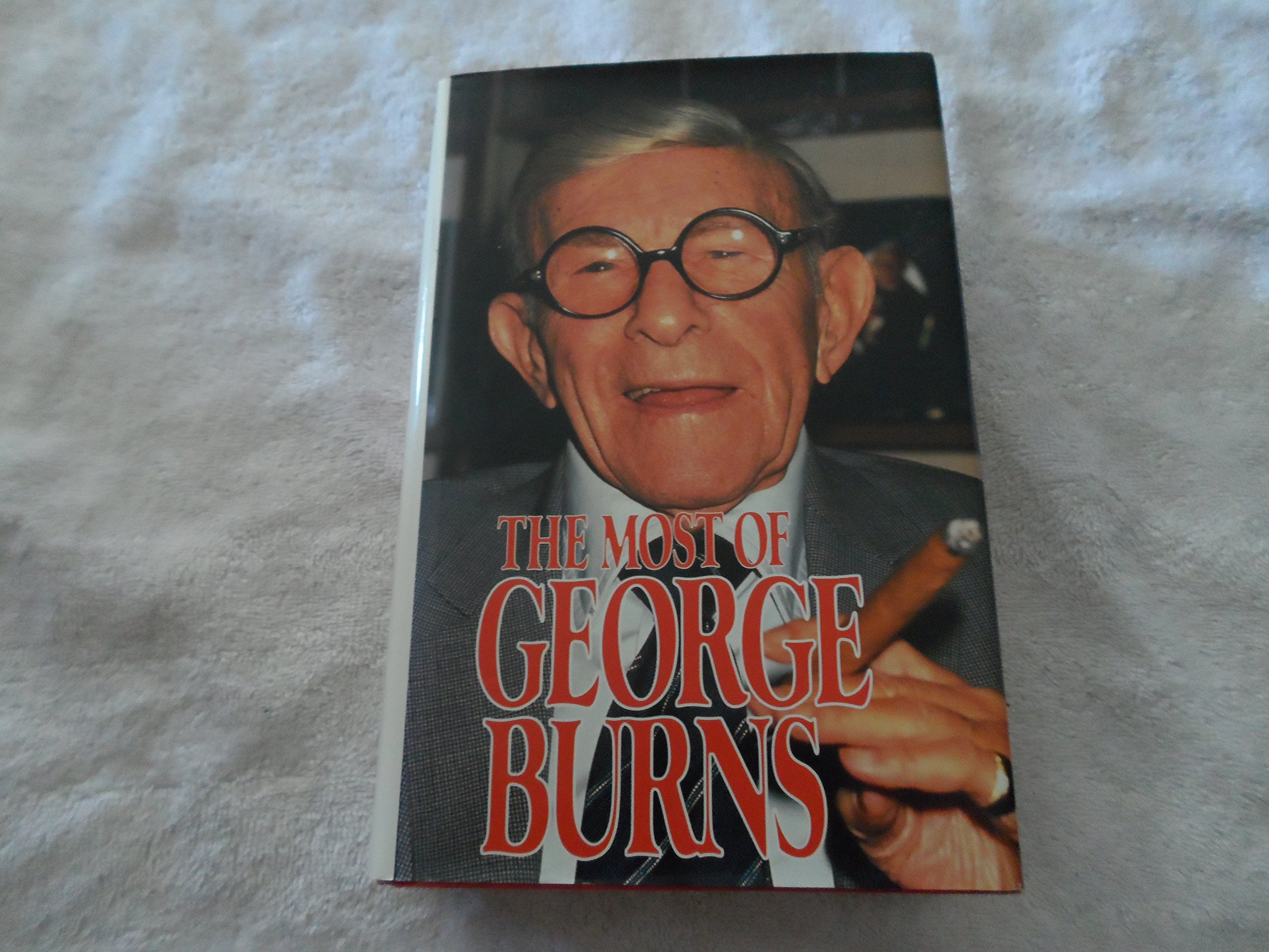 Amazon.com: The Most of George Burns: A Collection Consisting of Living ...