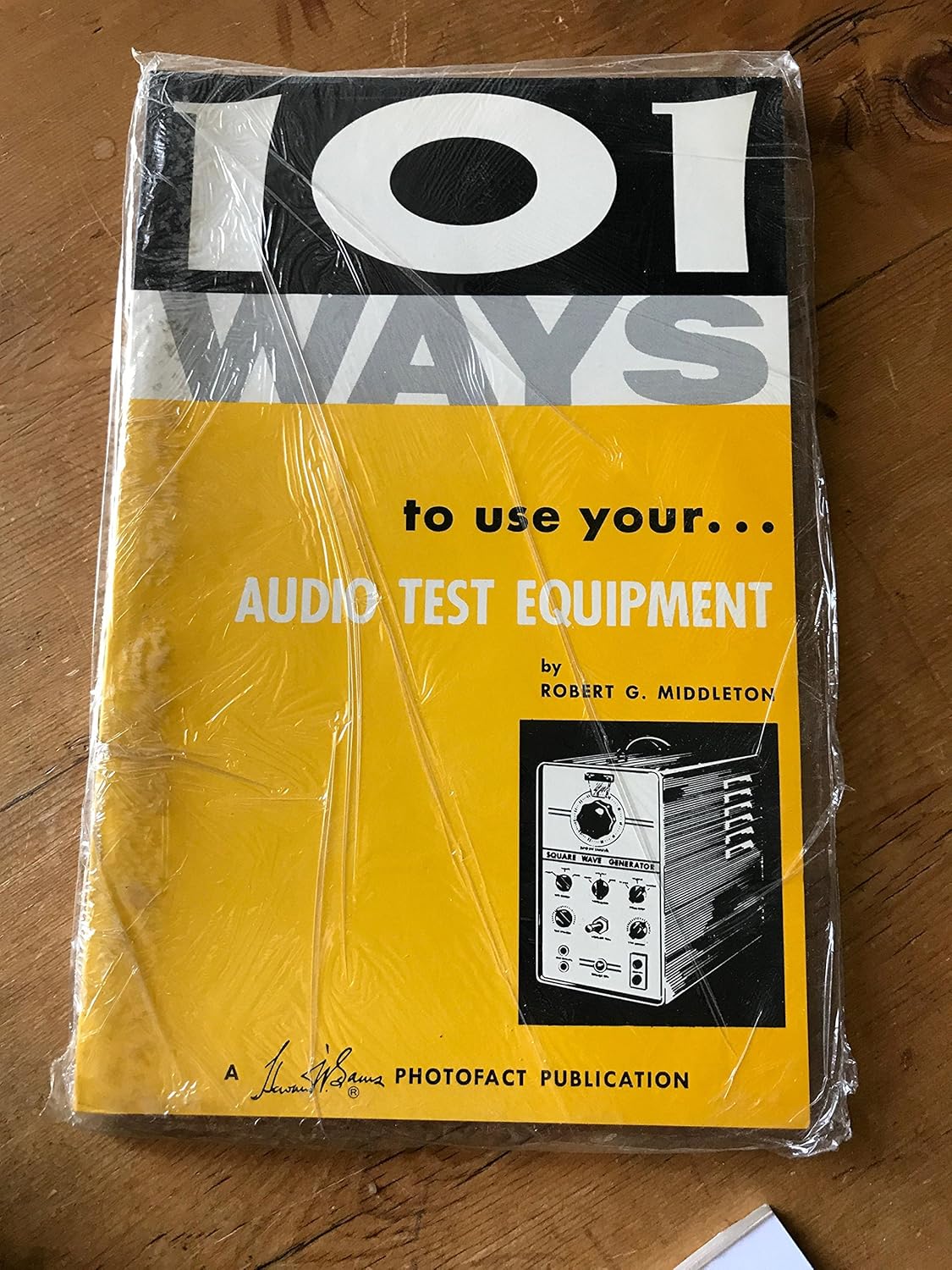 101 Ways to use your Audio test Equipment TEM-5: Robert G Middleton ...
