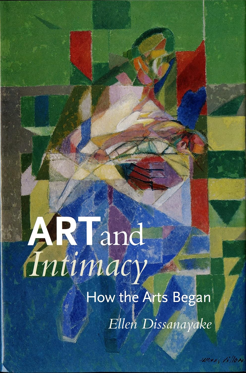 Art and Intimacy: How the Arts Began (McLellan Book): Amazon.co.uk ...