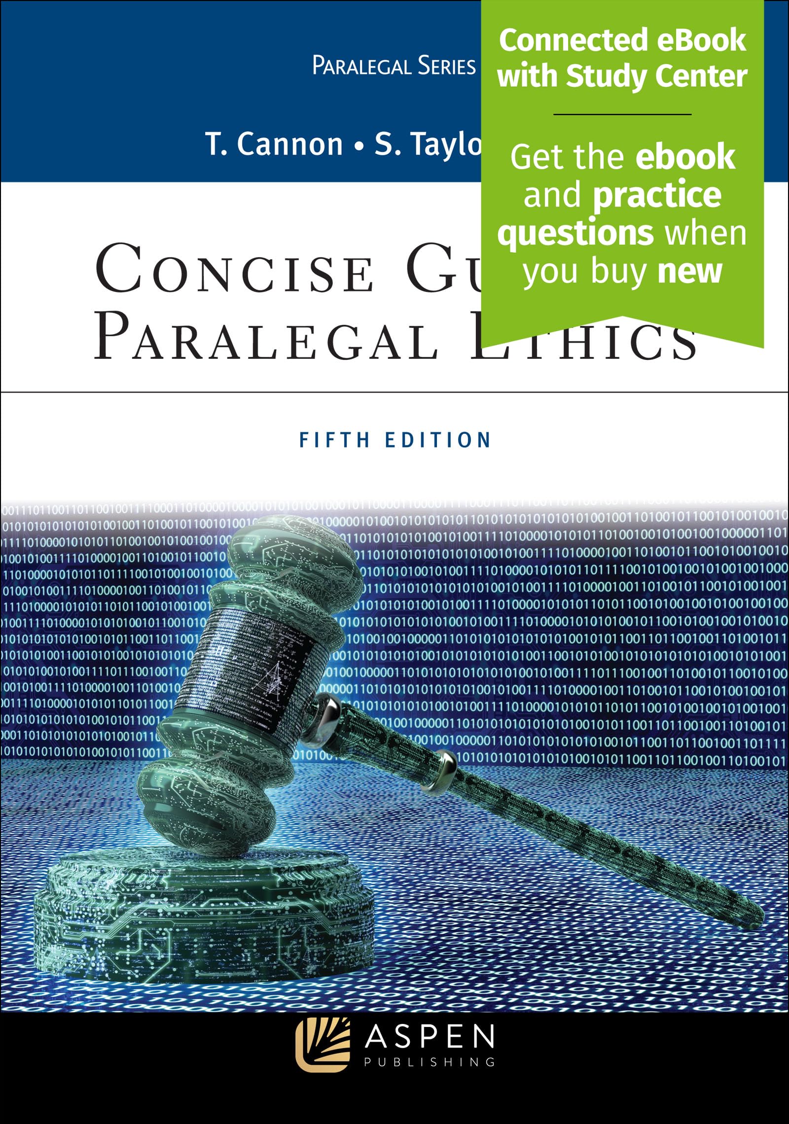 Concise Guide to Paralegal Ethics [Connected eBook with Study Center ...