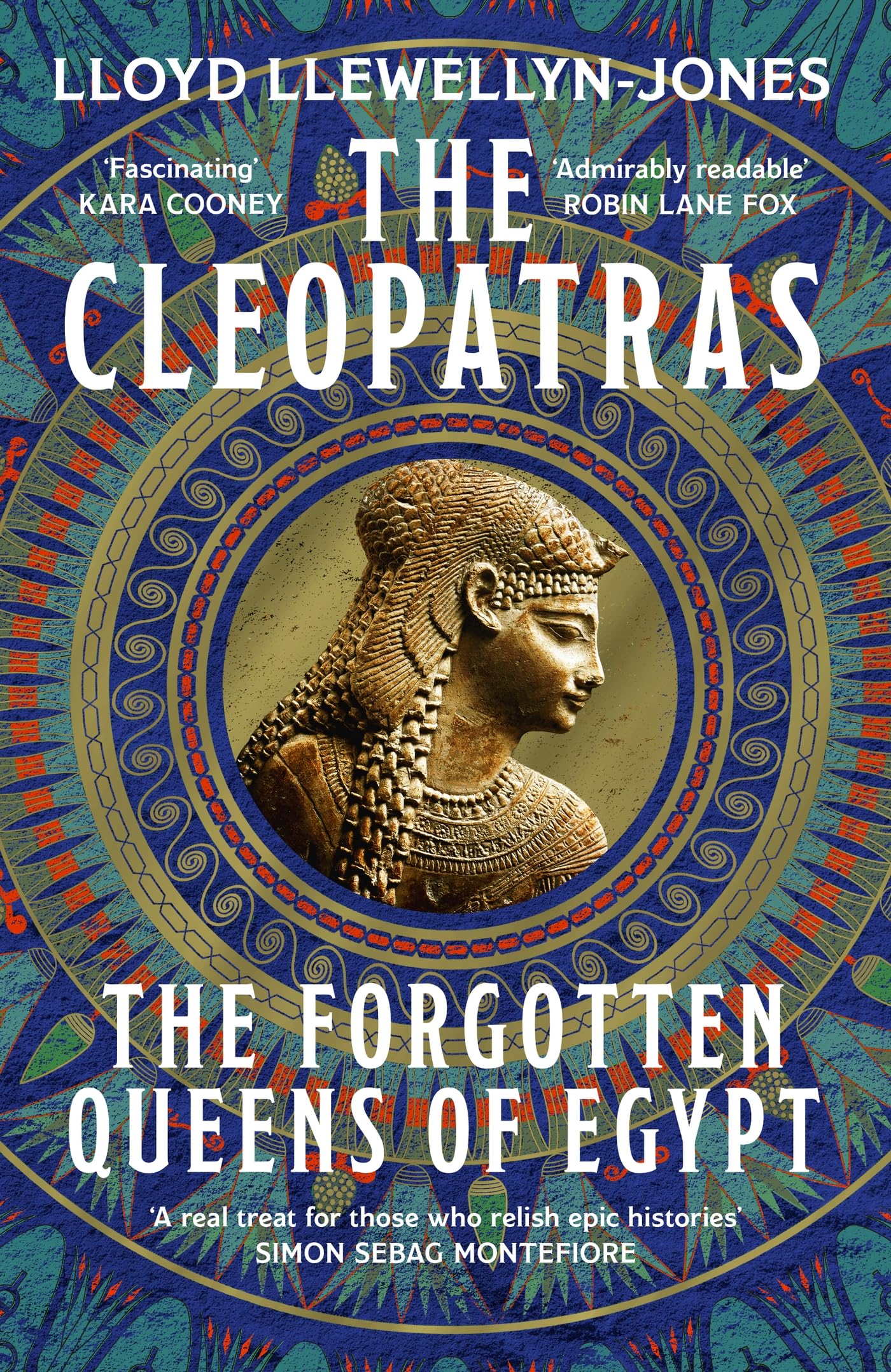 The Cleopatras: Discover the powerful story of the seven queens of ...
