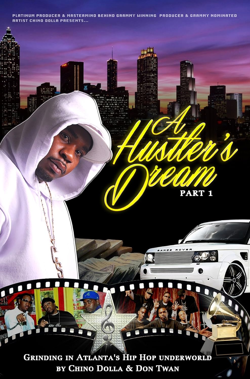Amazon.com: A Hustler's Dream I: Grinding in Atlanta's Hip Hop ...