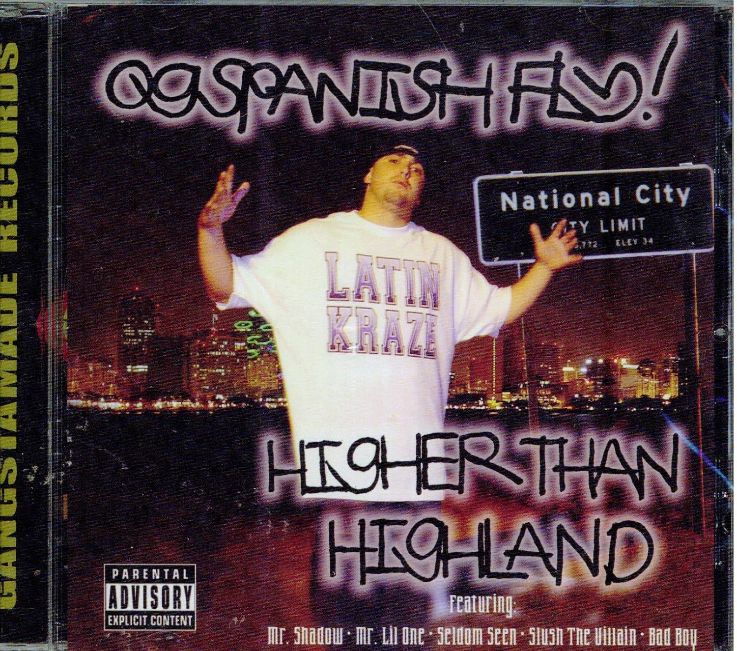 Og Spanish Fly - Higher Than Highland - Amazon.com Music