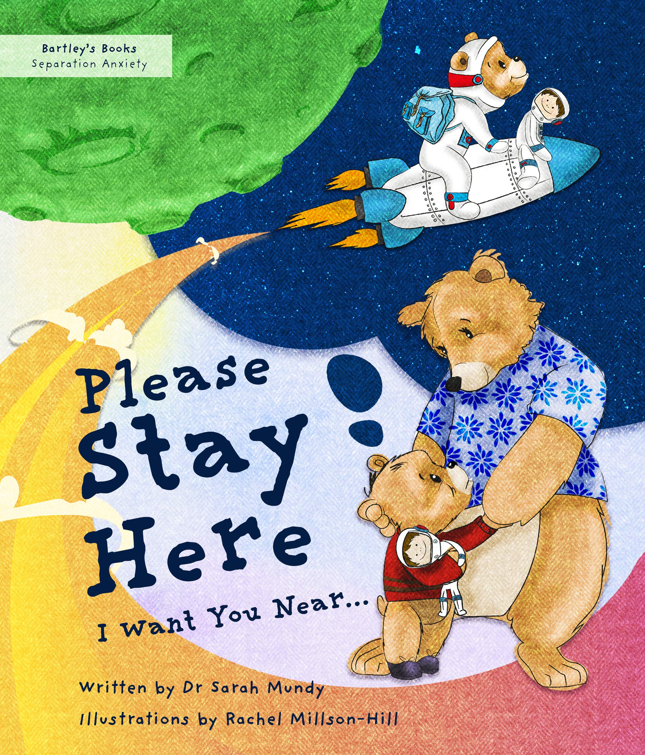 Please Stay Here - I Want You Near: Bartley's Books - Separation ...