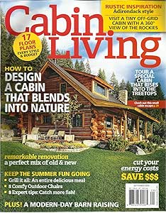 Amazon.com: CABIN LIVING MAGAZINE, SEPTEMBER, 2016 (HOW TO DESIGN A ...