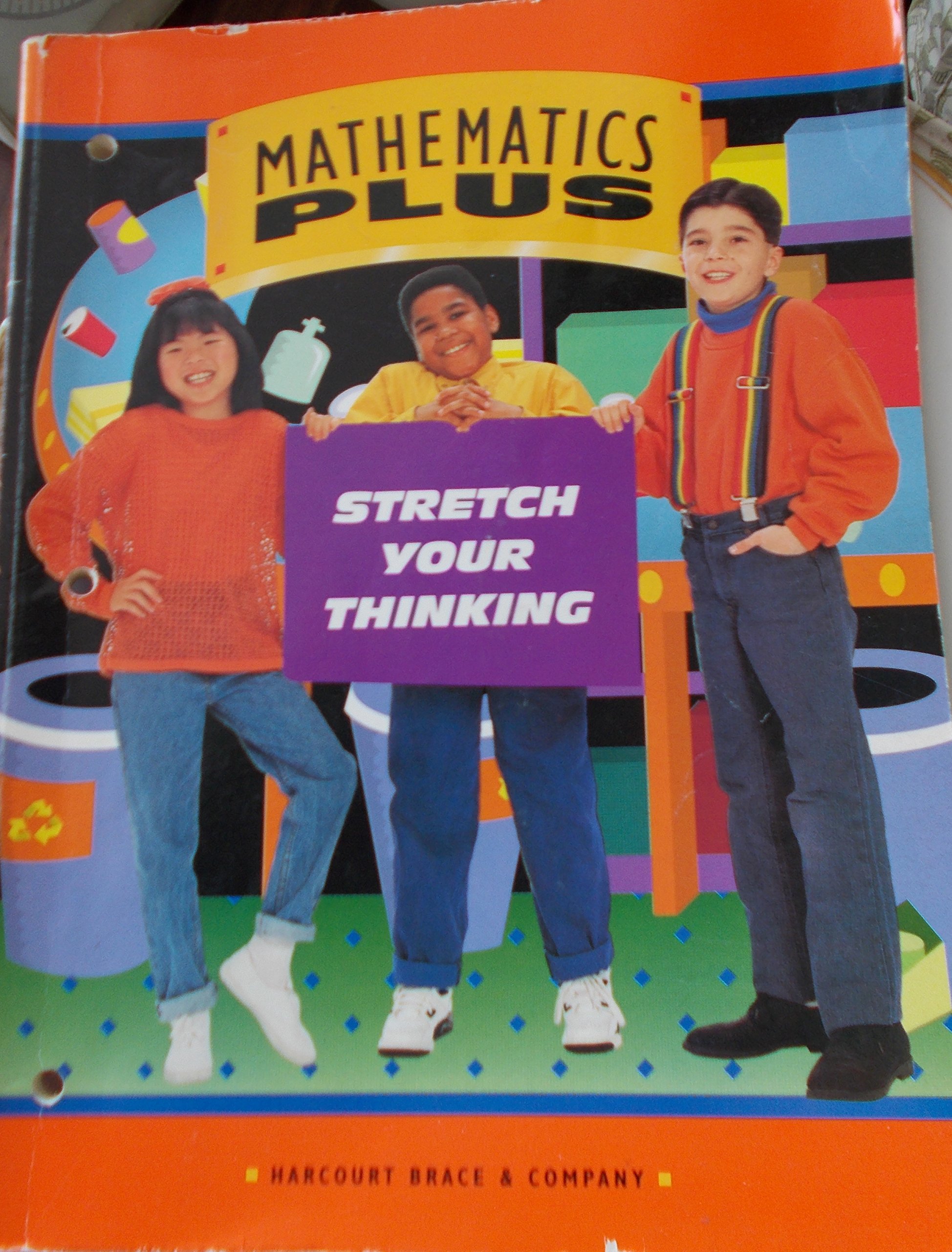Mathematics Plus-Stretch Your Thinking - Grade 4 W: Harcourt Brace ...