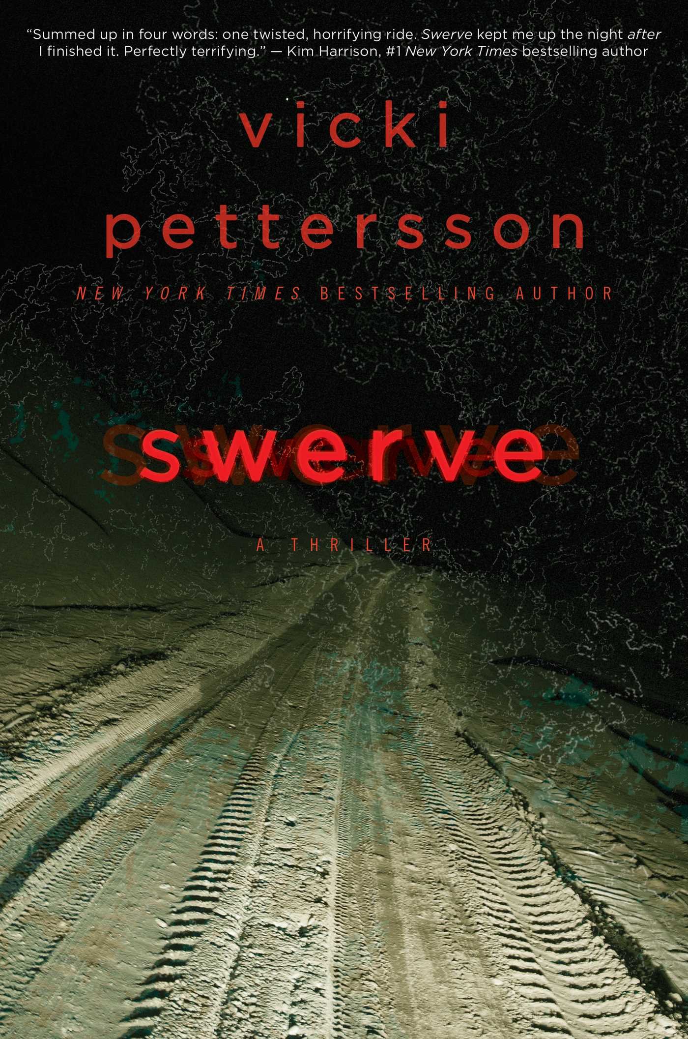 Amazon.com: Swerve: 9781476798578: Pettersson, Vicki: Books