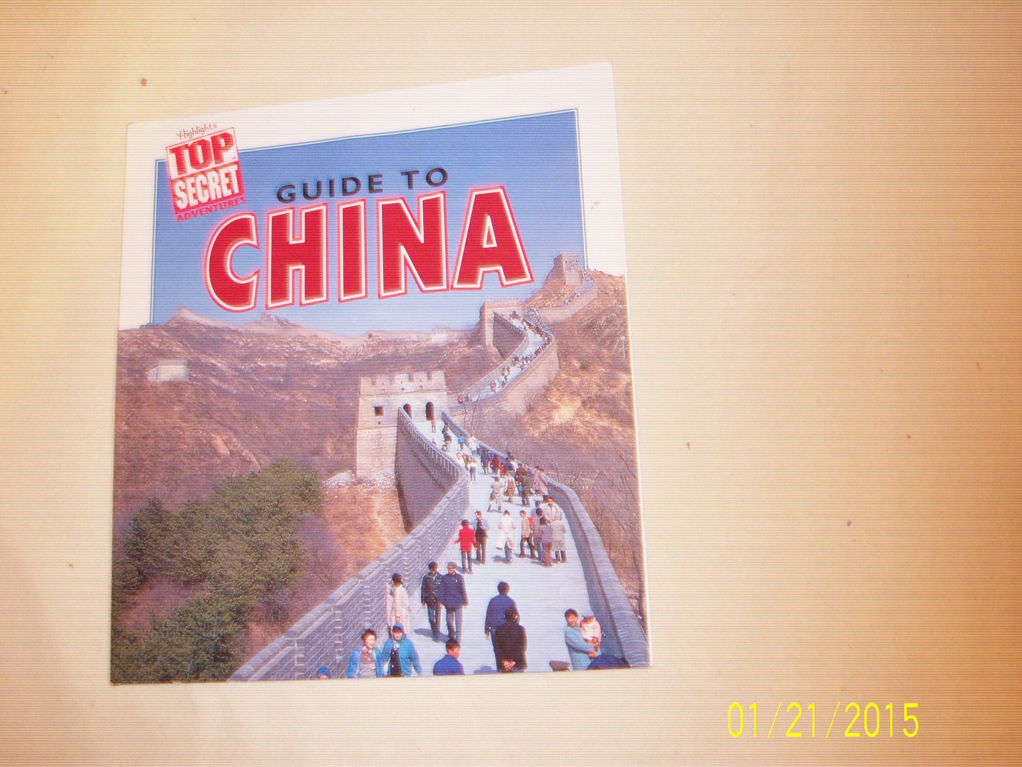 Guide to China (Highlights Top Secret Adventures): Mike March ...