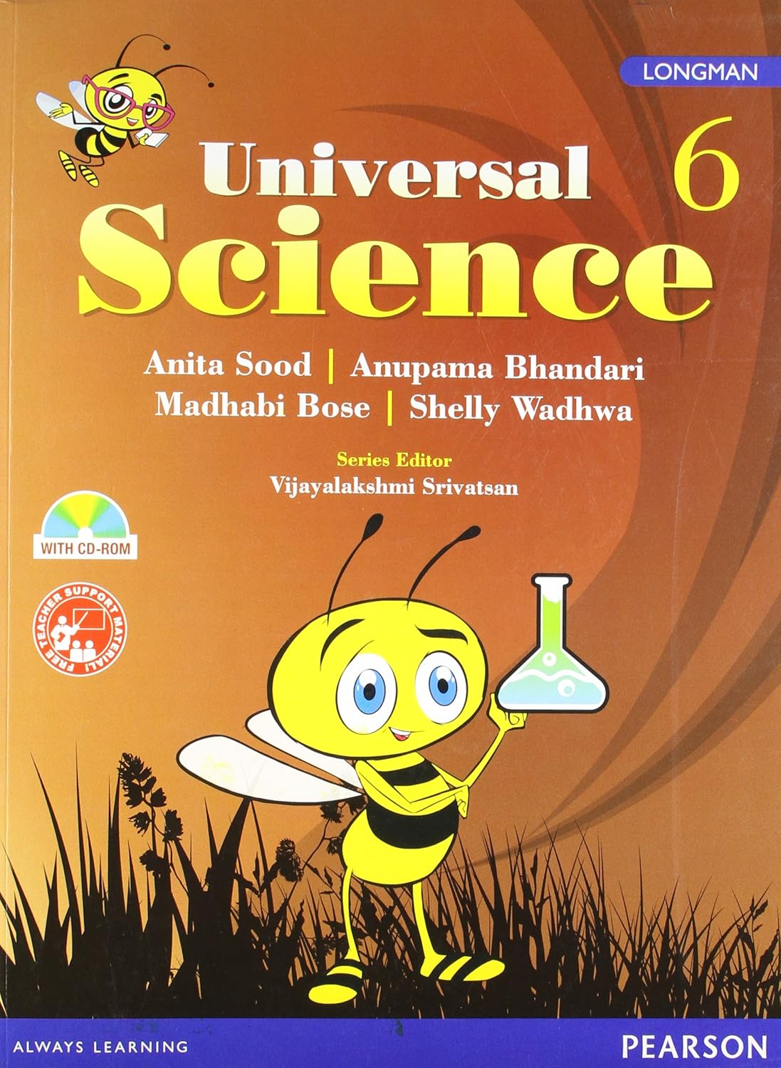 Universal Science Book 6 : Anita Sood, Anupama Bhandari, Madhabi Bose ...