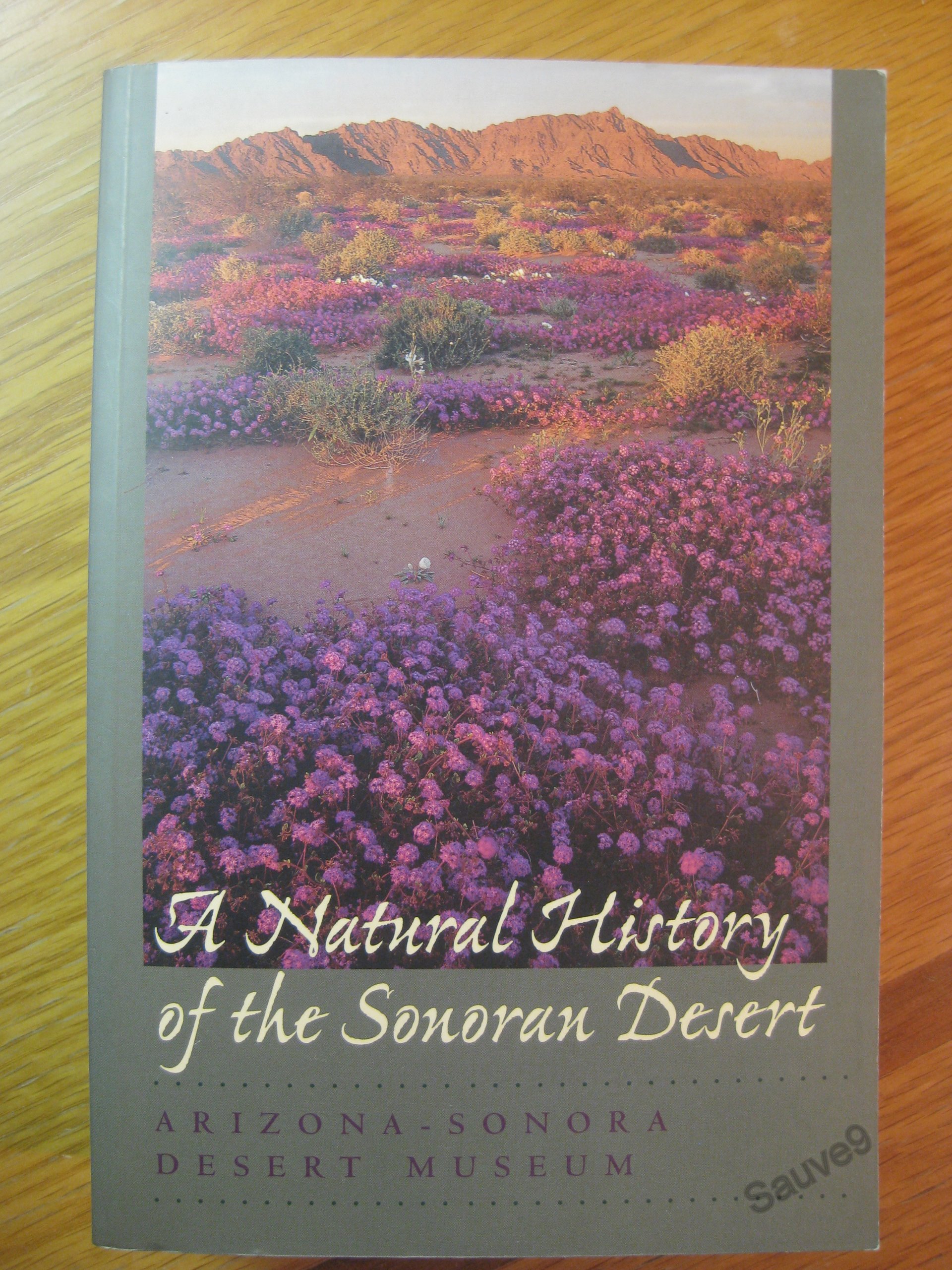 A Natural History of the Sonoran Desert (Arizona-Sonora Desert Museum ...