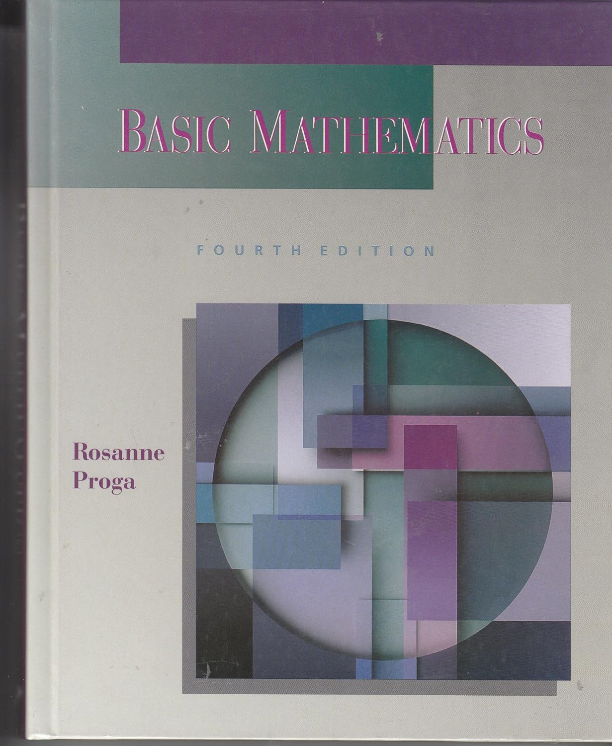 Amazon.com: Basic Mathematics: 9780534945497: Proga, Rosanne: Books