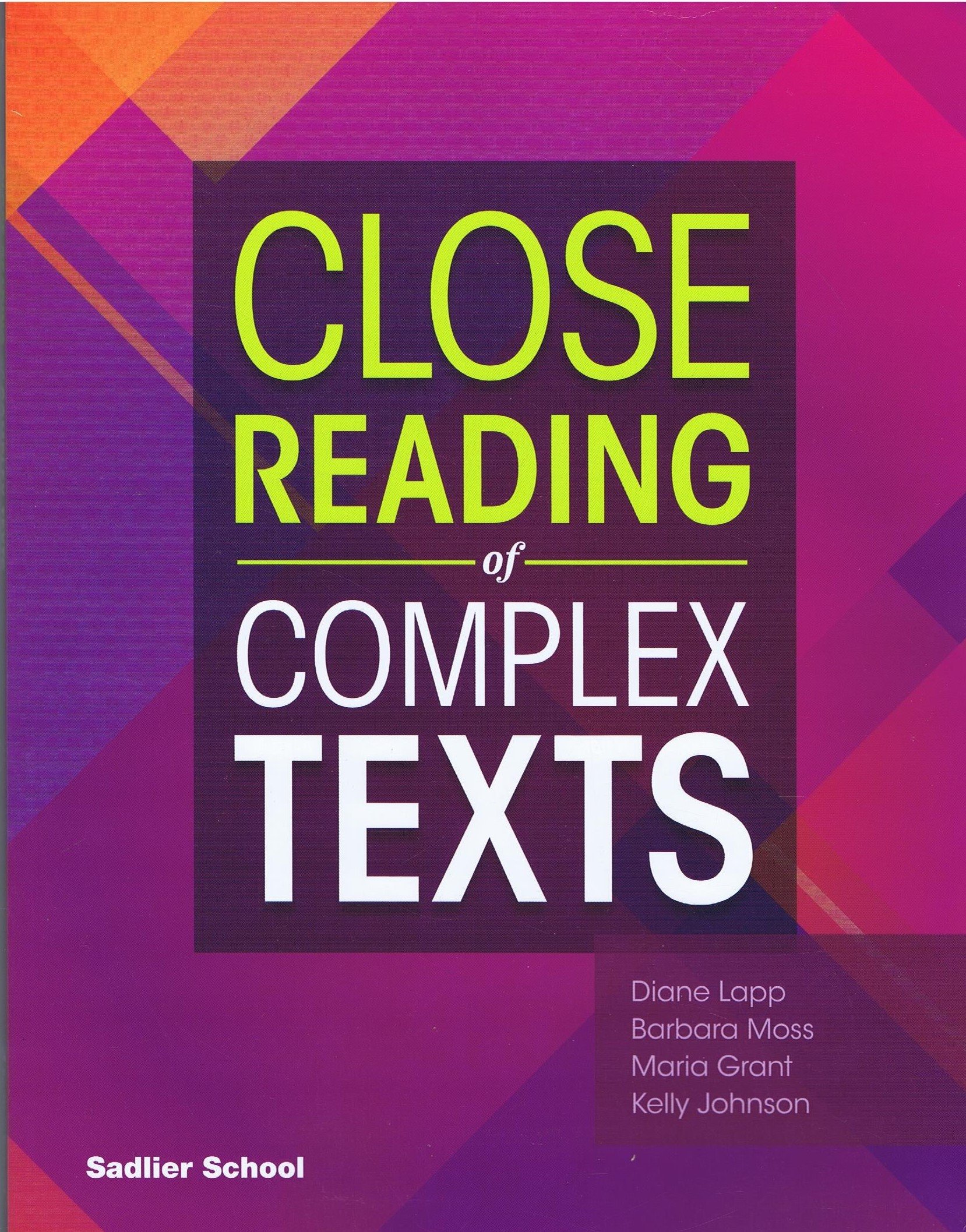 Sadlier Close Reading of Complex Texts Grade 7 Student Edition: Sadlier ...