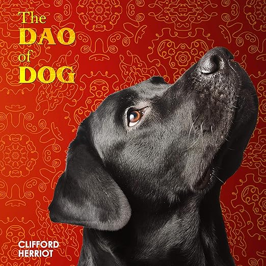 Amazon.com: The Dao of Dog eBook : Herriot, Clifford, Tzu, Lao: Books