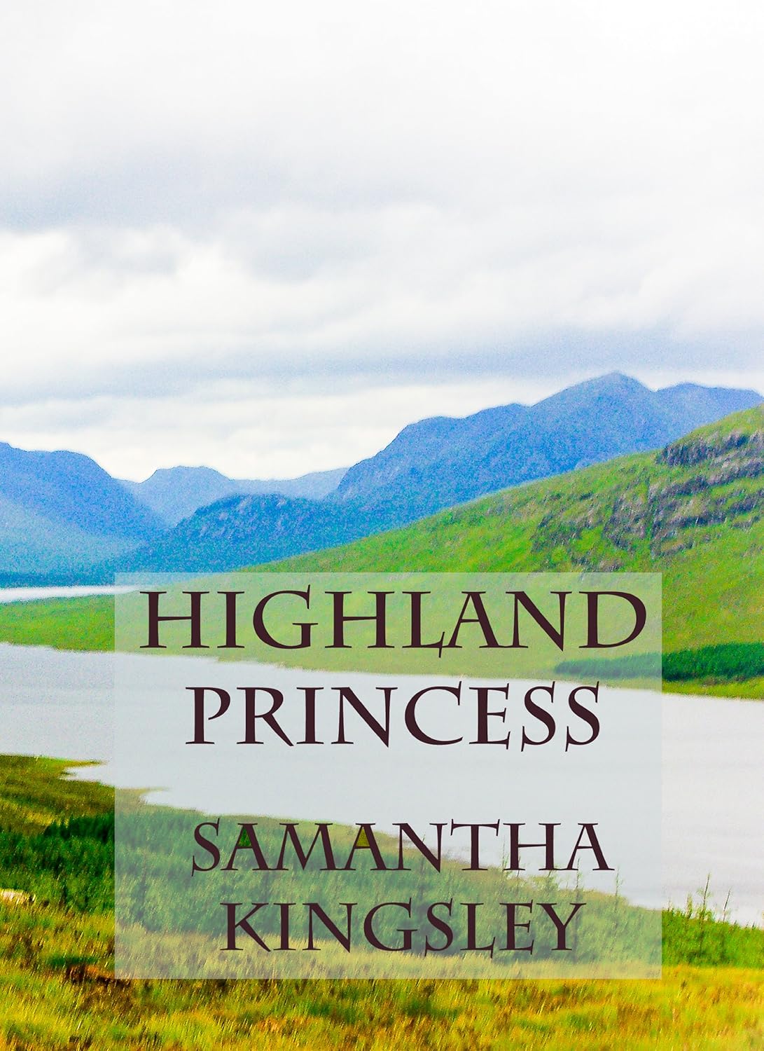Amazon.com: Highland Princess (McClyde Saga Book 1) eBook : Kingsley ...