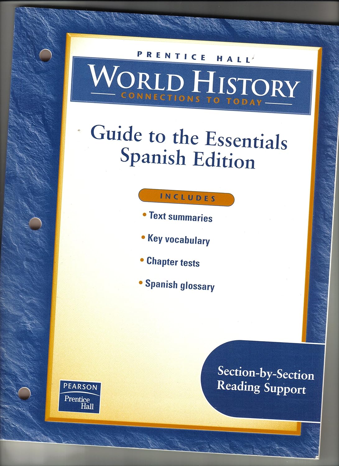 WORLD HISTORY. Connections to Today. Guide to the Essentials Spanish ...