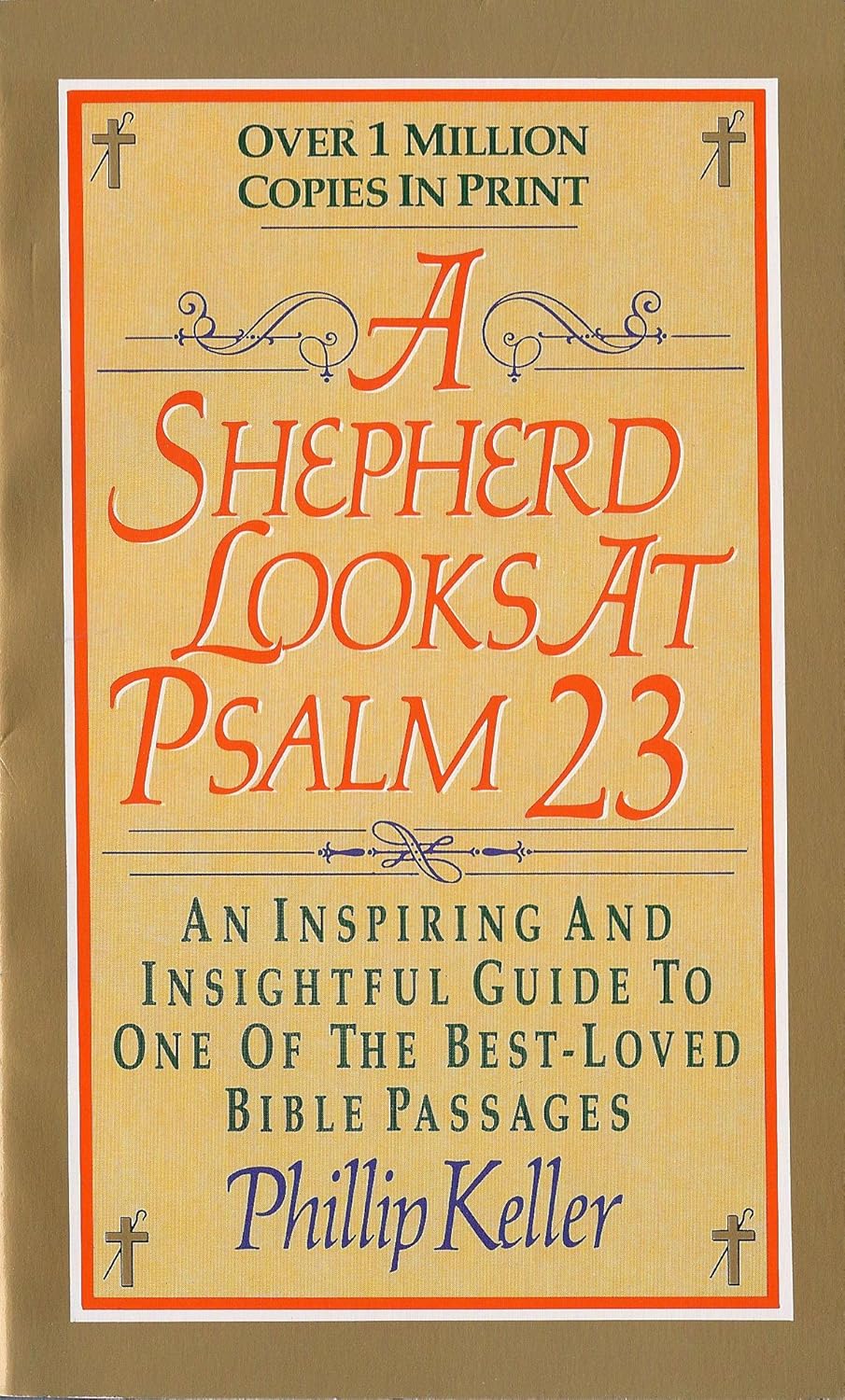 A Shepherd Looks at Psalm 23: An Inspiring and Insightful Guide to One ...