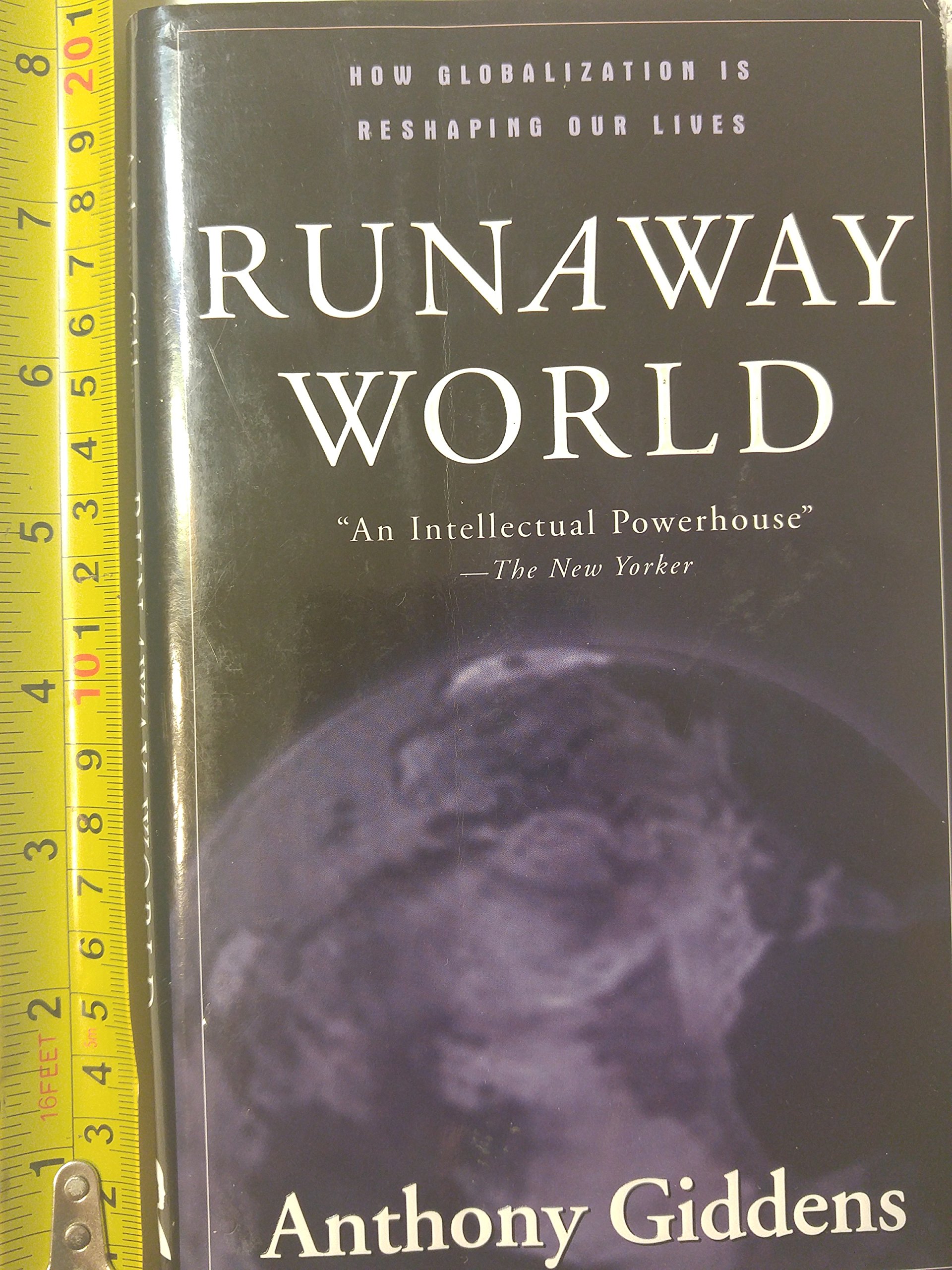 Amazon | Runaway World: How Globalization is Reshaping Our Lives ...