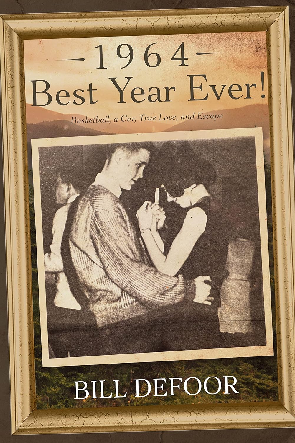 1964 - BEST YEAR EVER: Escaping Poverty By Finding True Love (Written ...