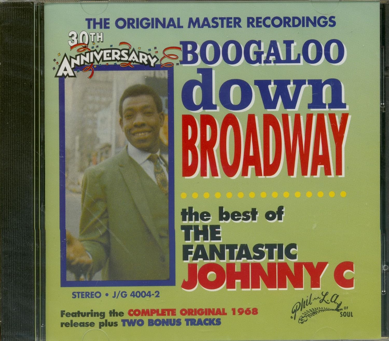 Boogaloo Down Broadway: Best of Johnny C : Fantastic Johnny C, Johnny C ...