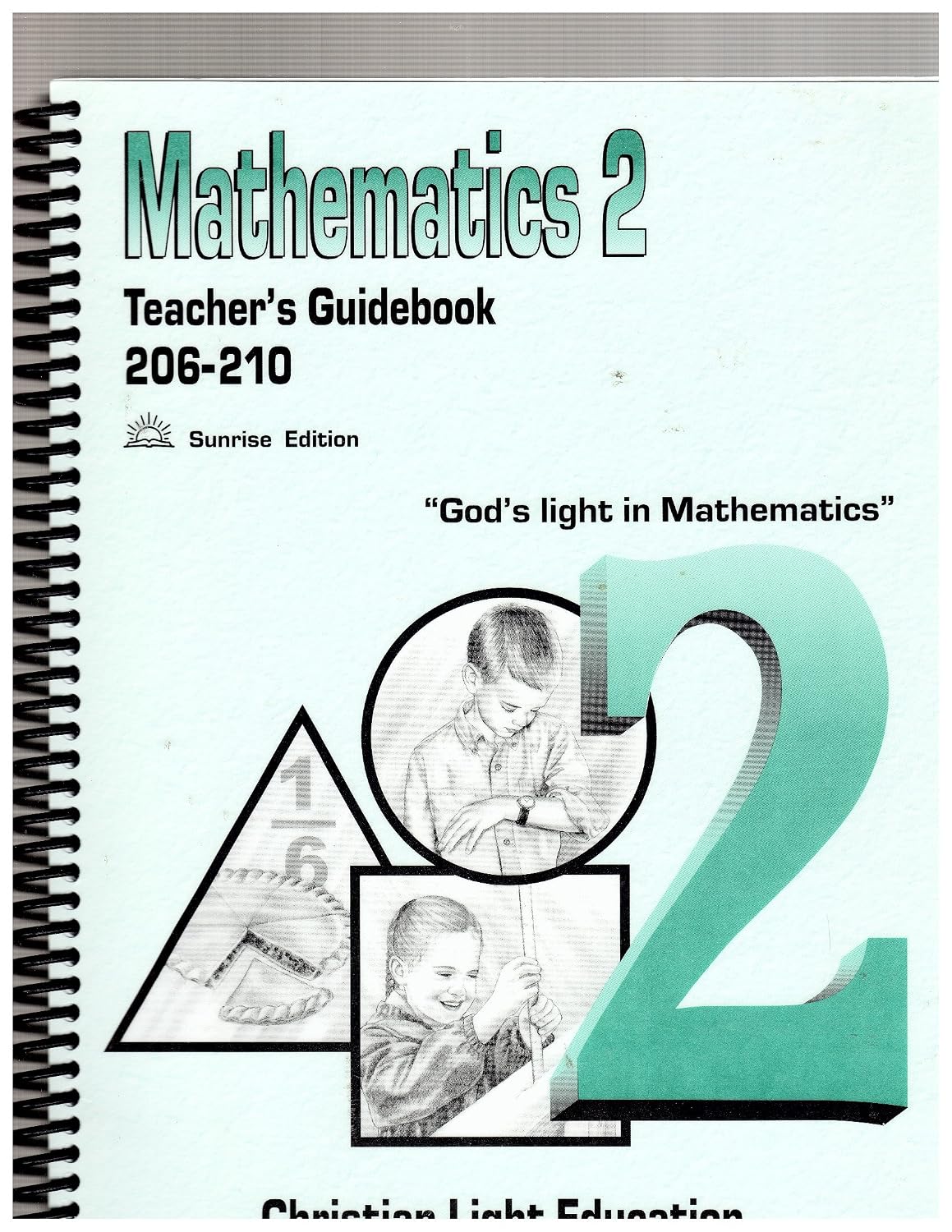 Mathematics 2 Teacher's Guide: Math 206-210: Unknown: Amazon.com: Books