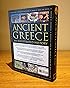 Ancient Greece: An Illustrated History: The Illustrated Encyclopedia; A ...