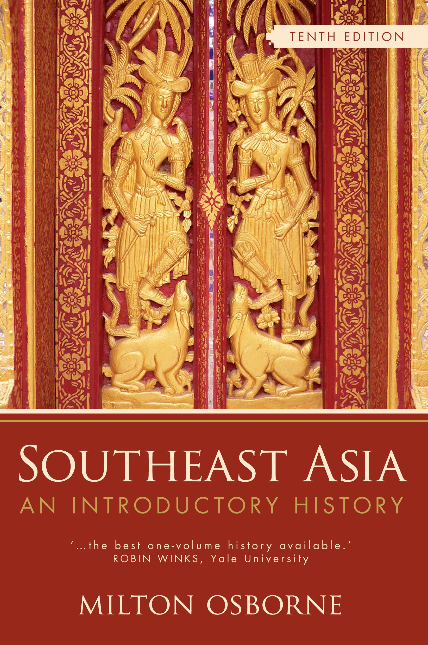 Southeast Asia: An Introductory History: Osborne, Milton: 9781742373027 ...
