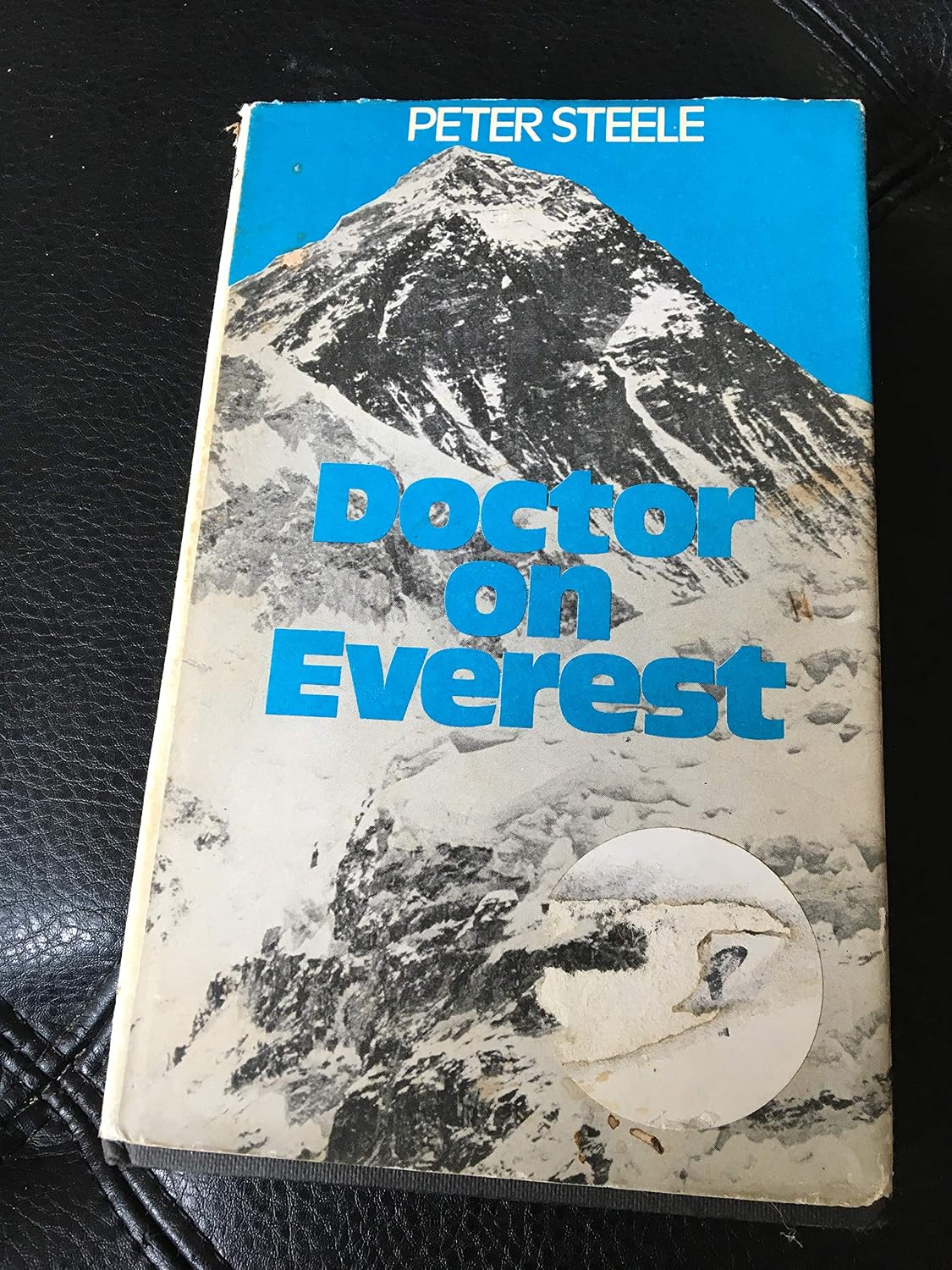 DOCTOR ON EVEREST (LINE DRAWINGS BY PHOEBE BULLOCK): Steele, Peter ...