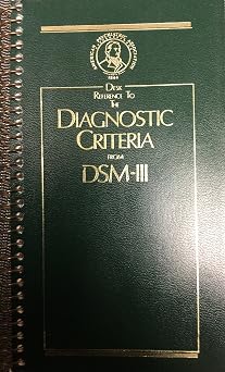 Amazon.co.jp: Desk reference to the diagnostic criteria from DSM-III : 本