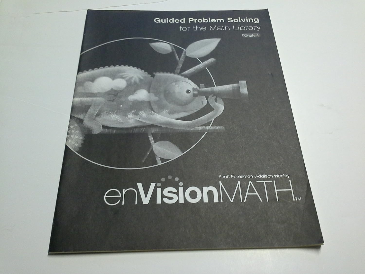 Envision Math (Grade 4): Guided Problem Solving for the Math Library ...